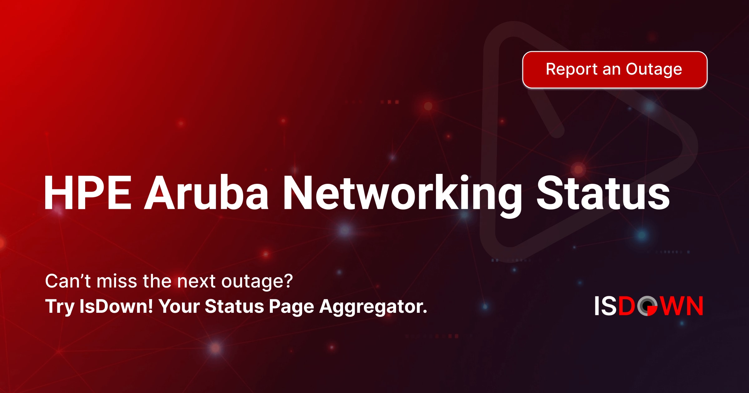 Is HPE Aruba Networking Down? Check current status and user reports ...