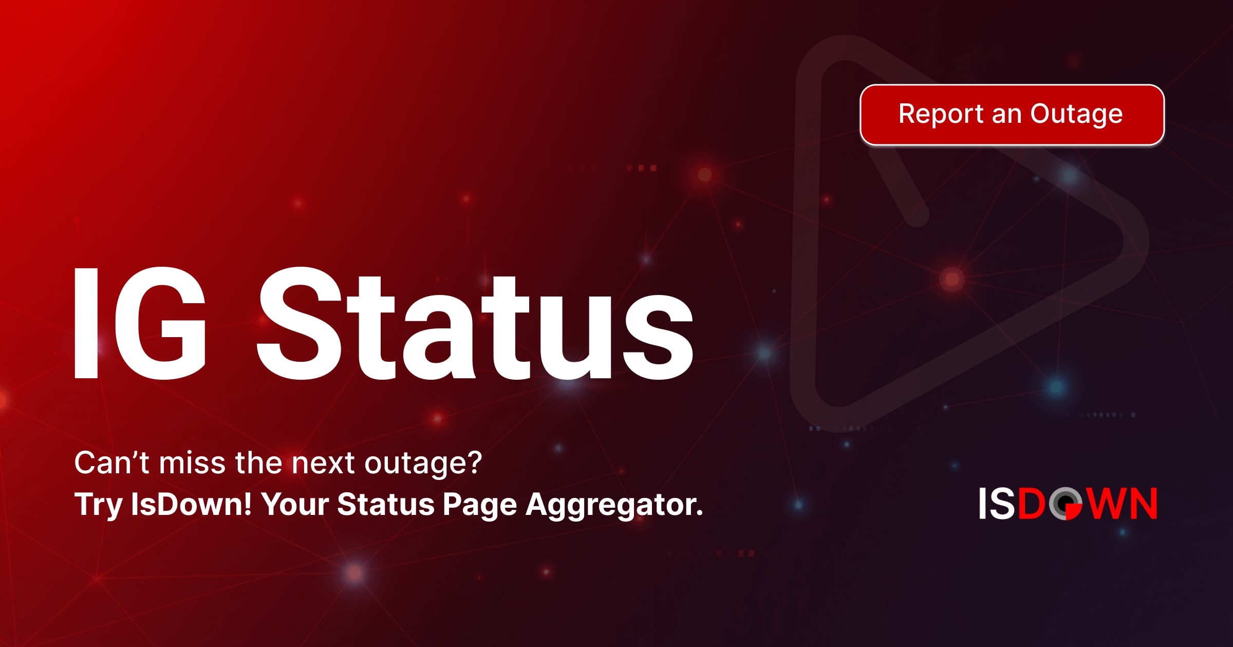 Is IG Down? Check current status and user reports | IsDown