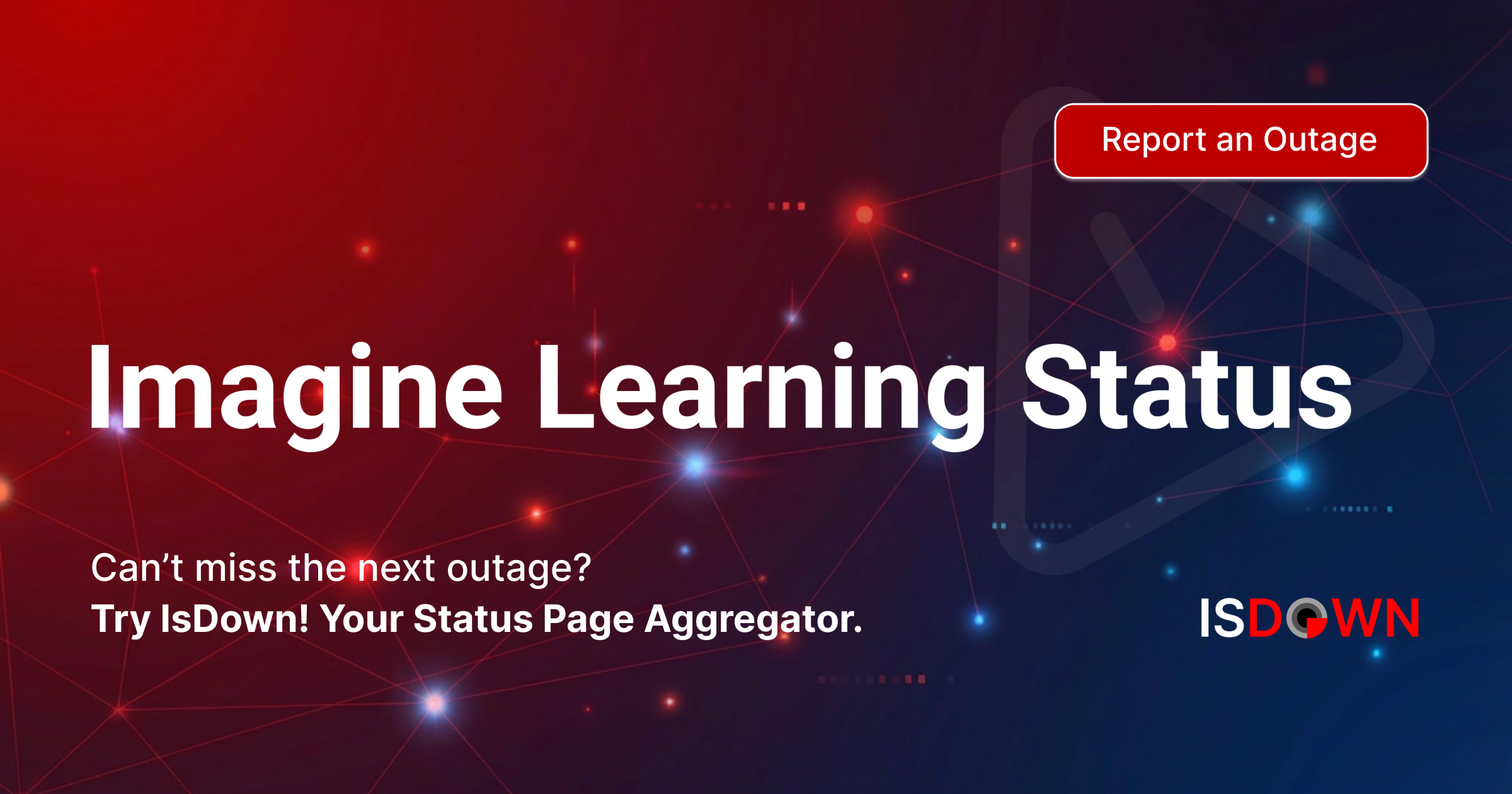 Is Imagine Learning Courseware Down? Live Status, Outages & Alerts | IsDown