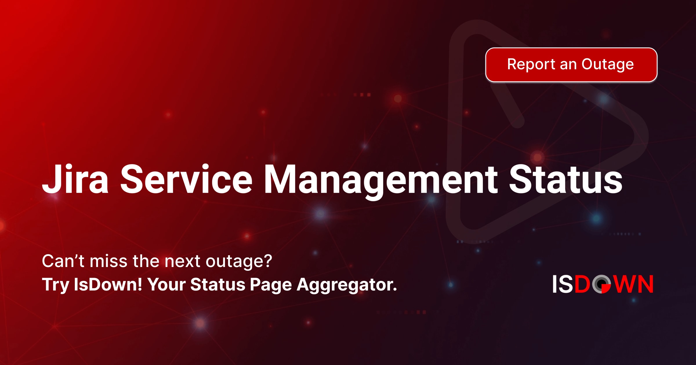 Is Jira Service Management Down? Check current status and user reports ...