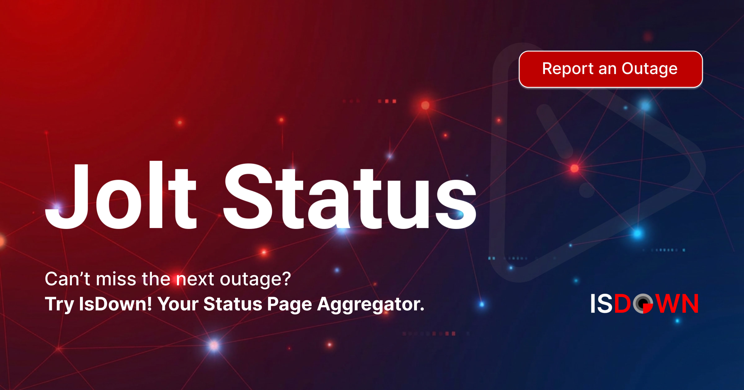 Is Jolt Down? Live Status, Outages & Alerts | IsDown