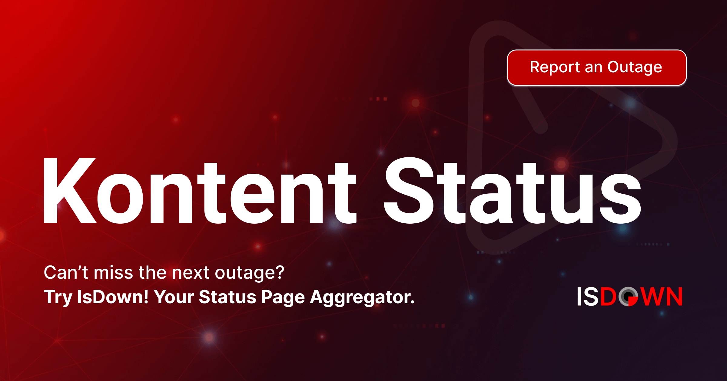 Is Kontent North America Down? Check current status and user reports ...