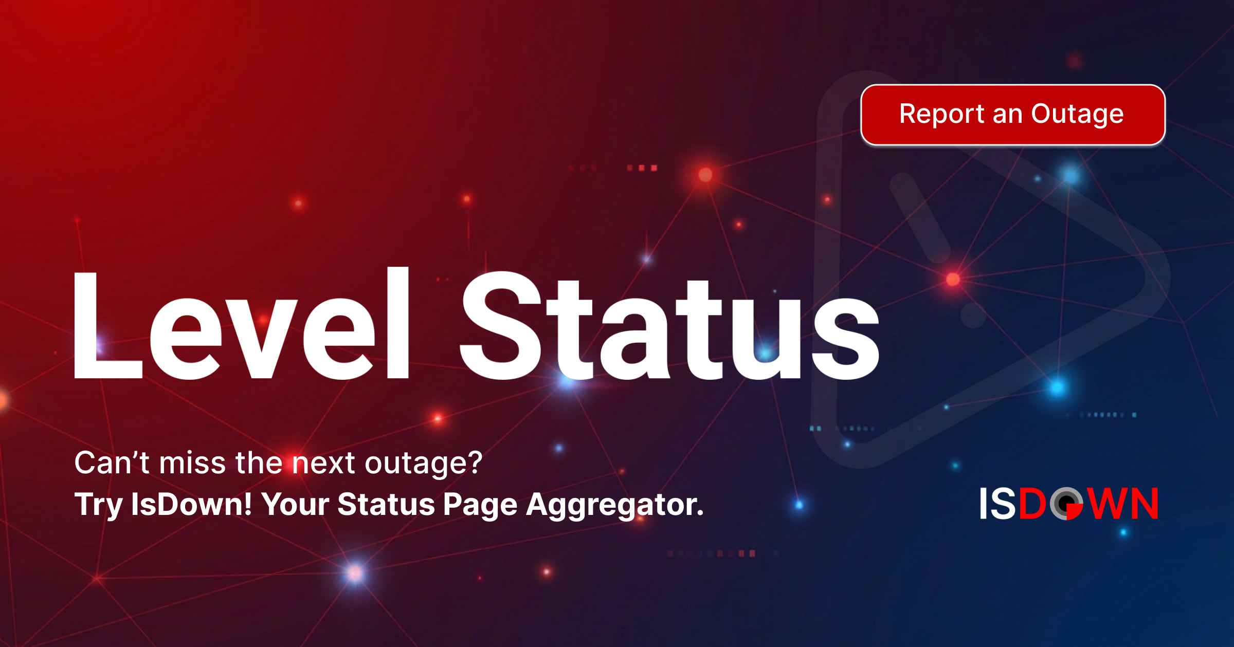 Is Level Down? Live Status, Outages & Alerts | IsDown