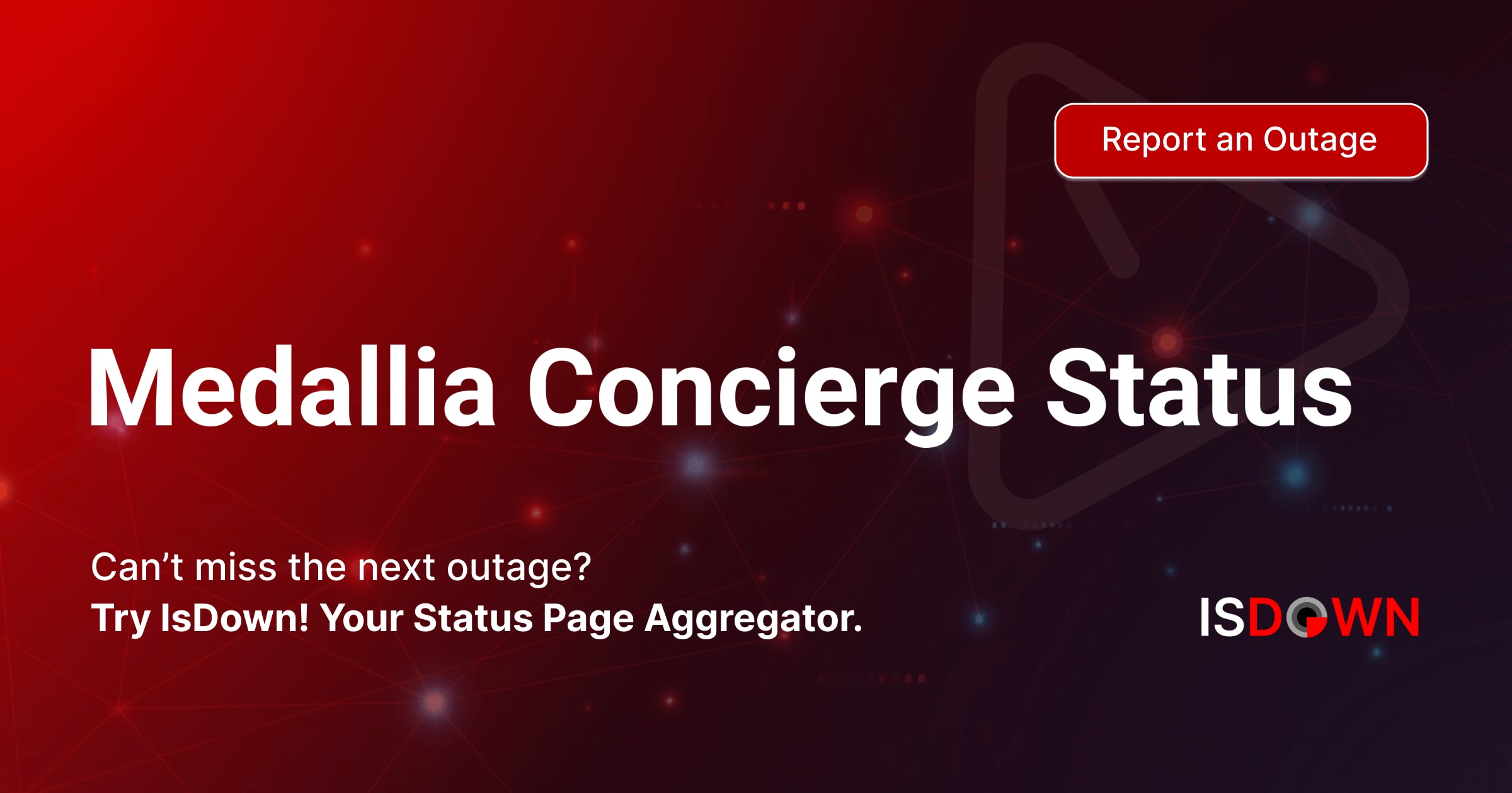 Is Medallia Concierge Down? Check current status and user reports | IsDown