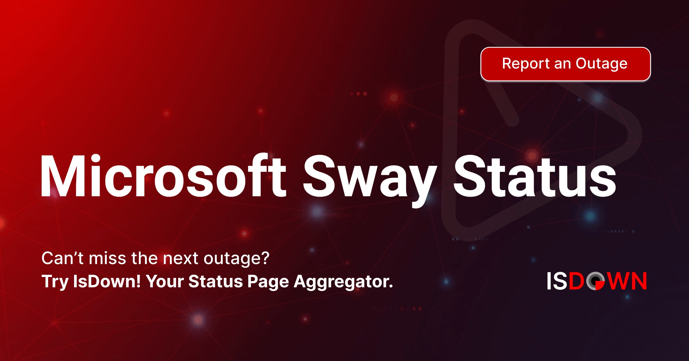 Is Microsoft Sway Down? Check current status and user reports | IsDown