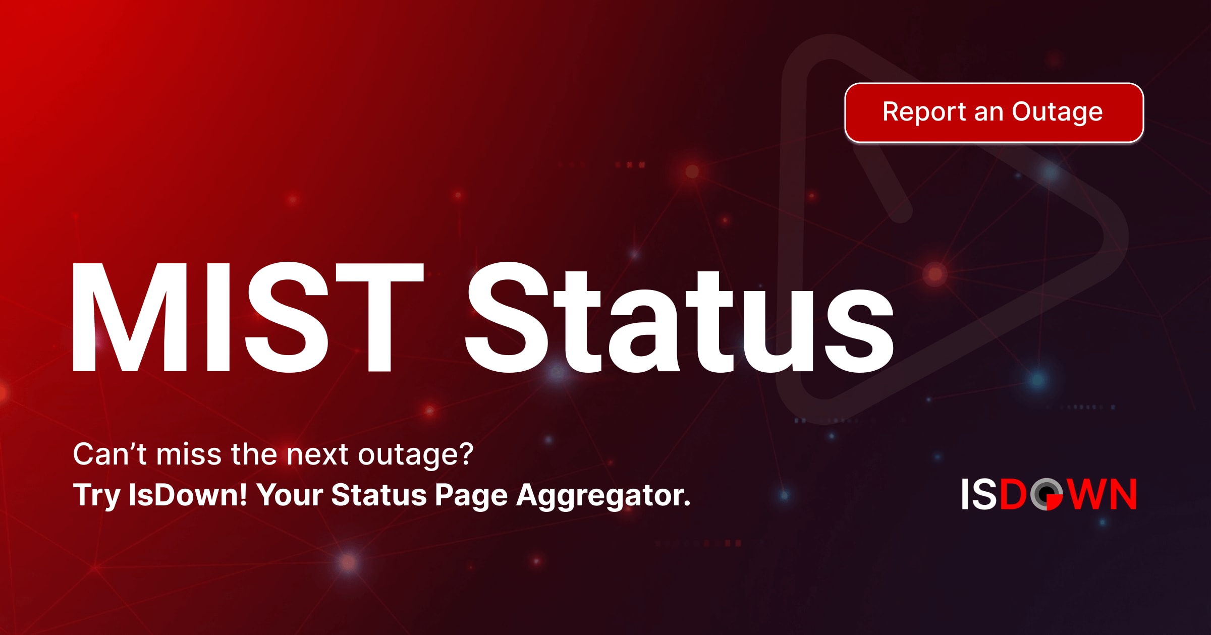 Is MIST FEDERAL CLOUD Down? Check current status and user reports | IsDown
