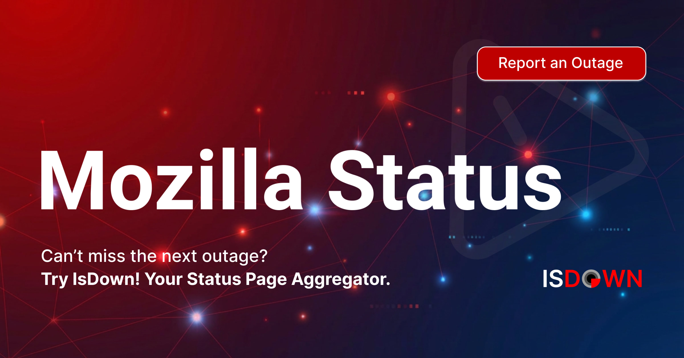 Is Mozilla Down? Check current status and user reports | IsDown