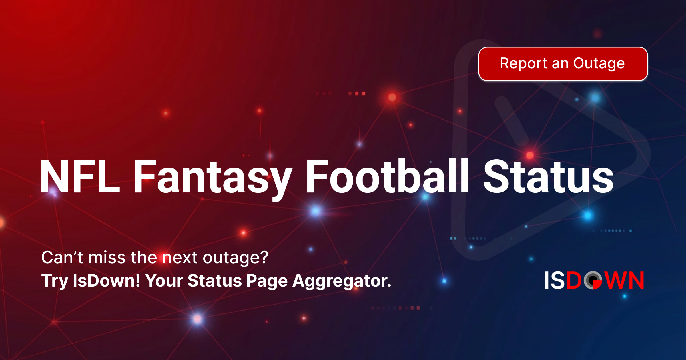 Is NFL Fantasy Football Down? Check current status and user reports ...