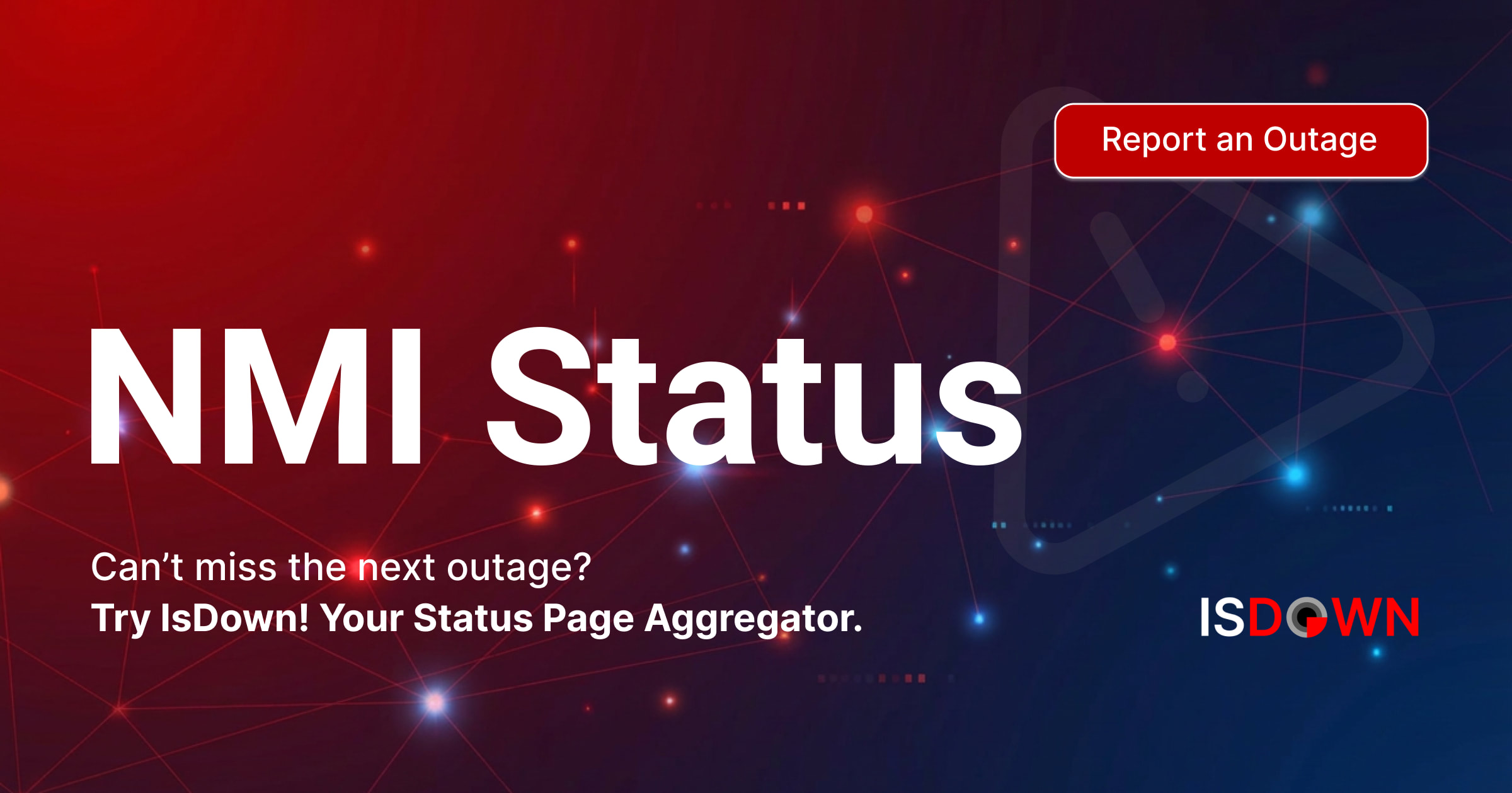 Is NMI Down? Check current status and user reports | IsDown