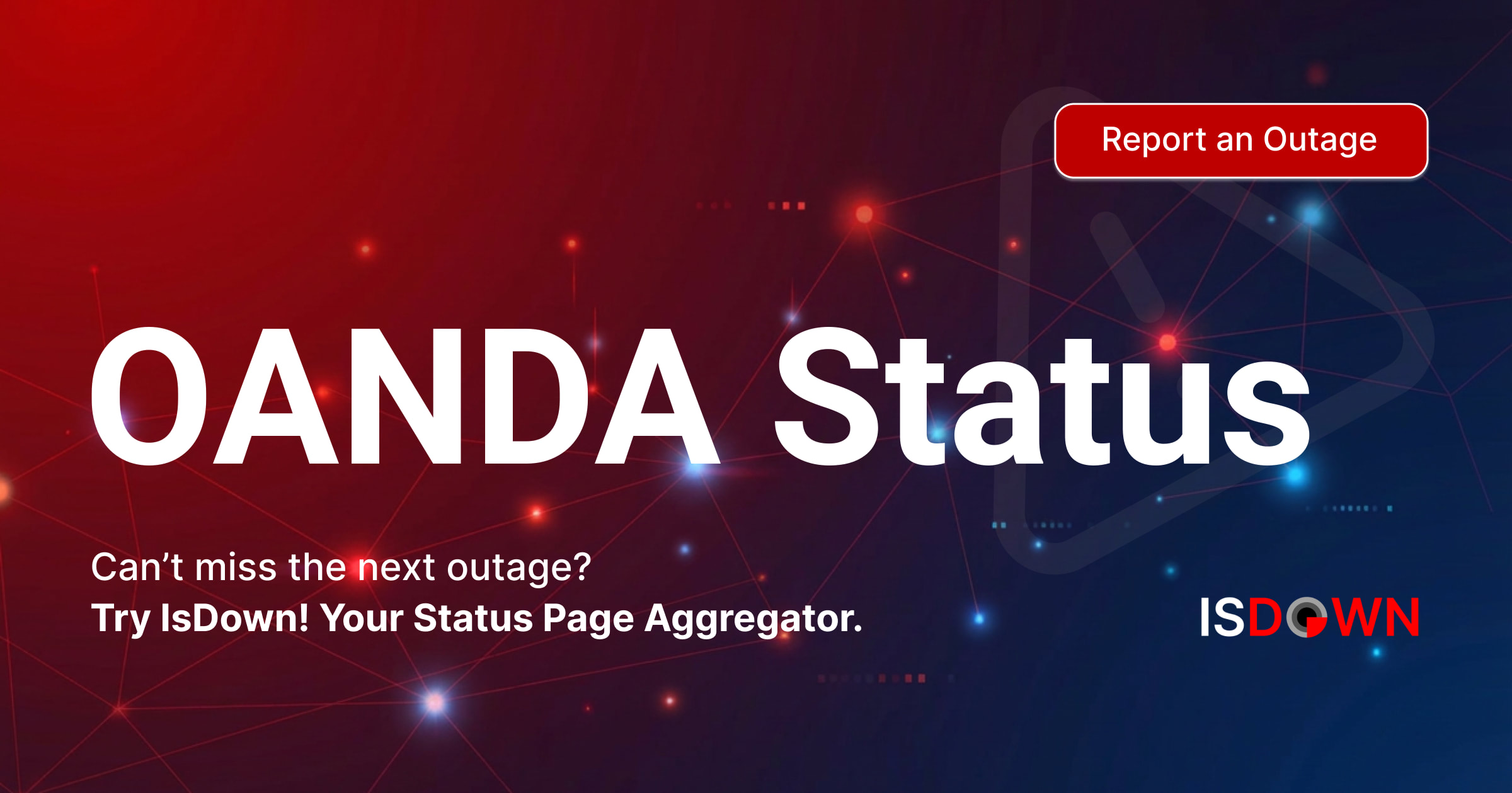 Is OANDA Down? Check current status and user reports | IsDown