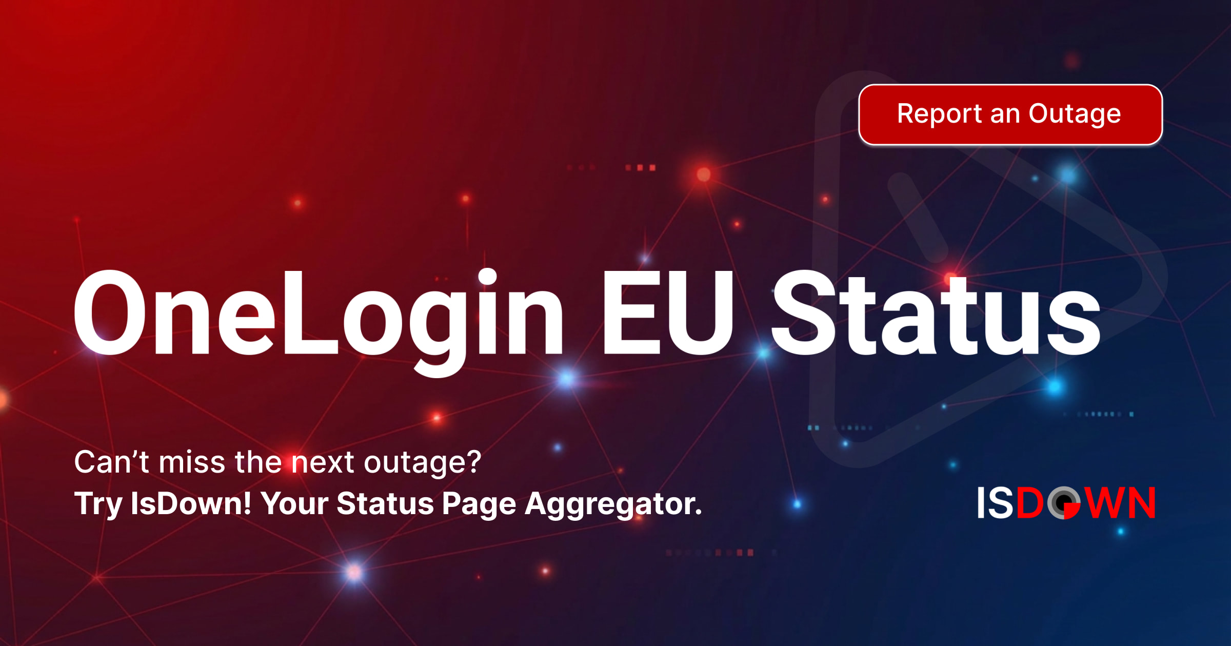 Is OneLogin EU Portal Down? Check current status and user reports | IsDown