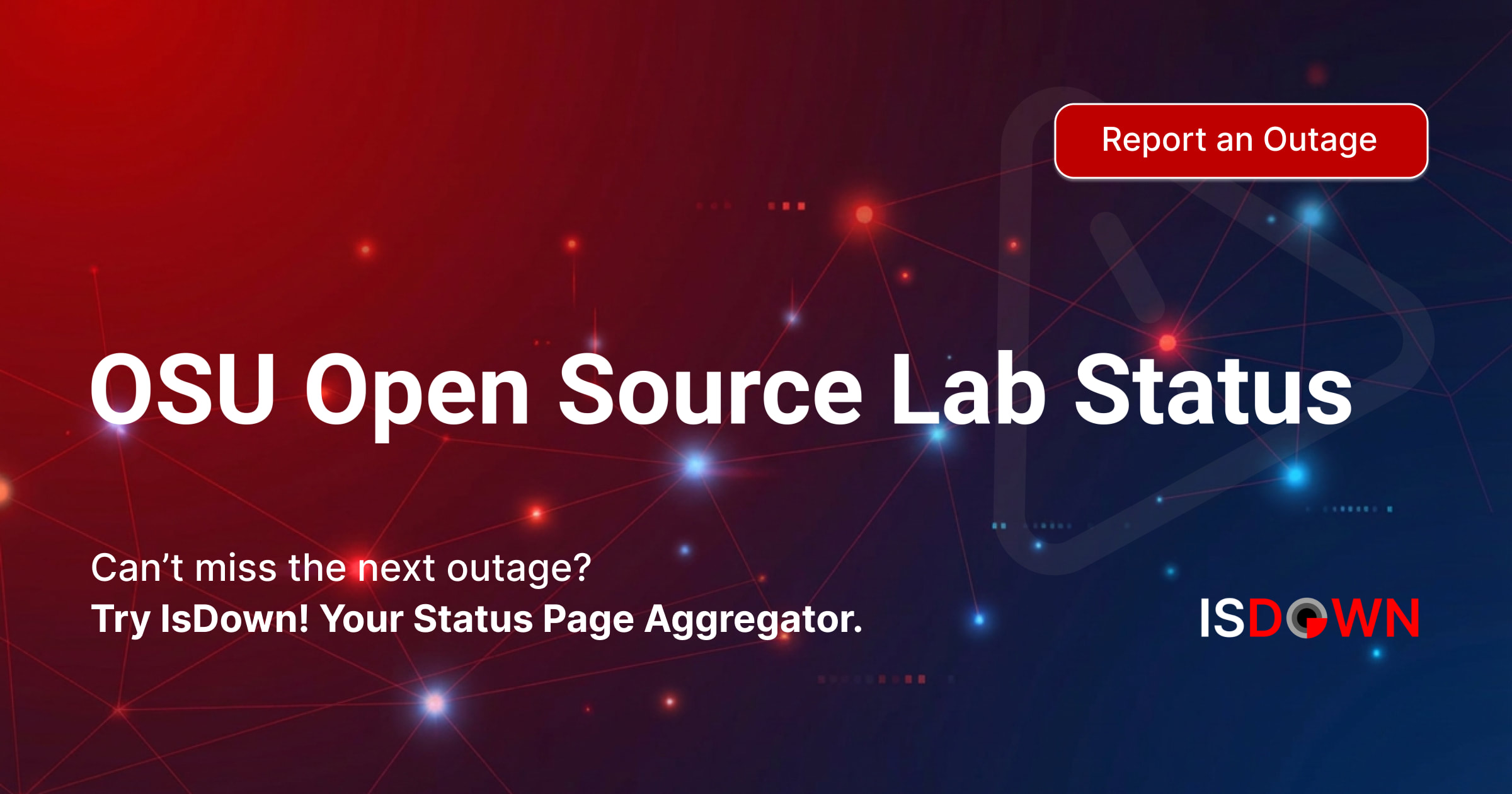 OSU Open Source Lab Status. Is OSU Open Source Lab down or having an outage?