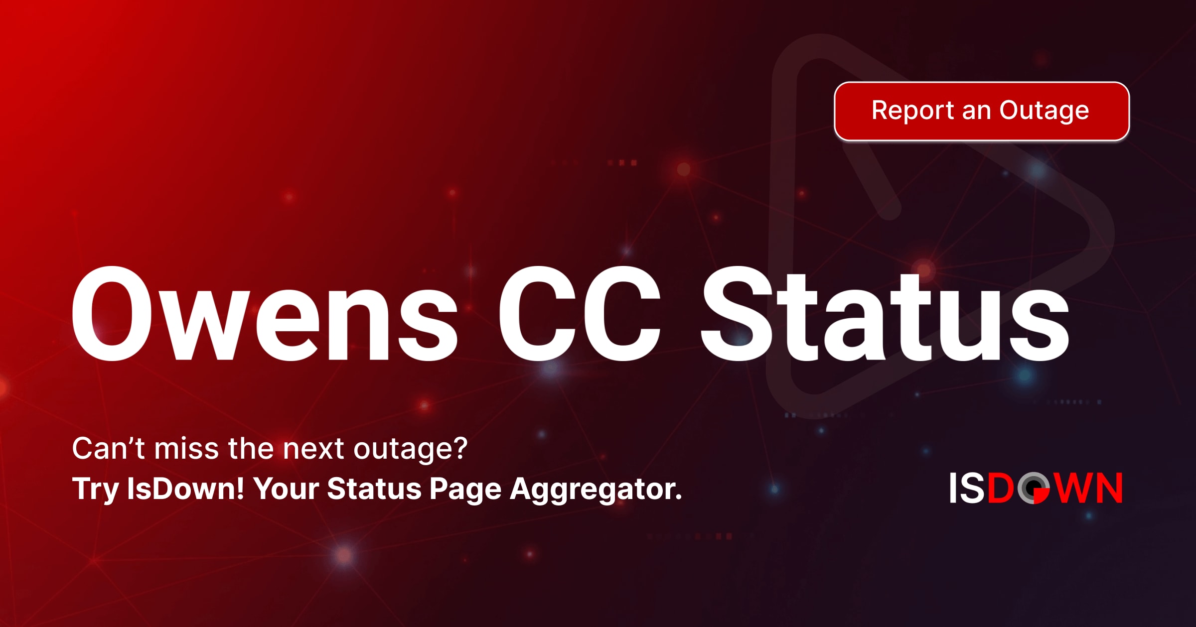 Is Owens CC Down? Check current status and user reports | IsDown