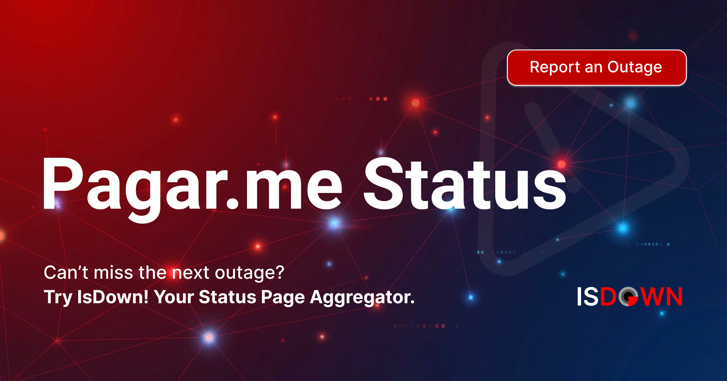Is Pagar.me Down? Check current status and user reports | IsDown