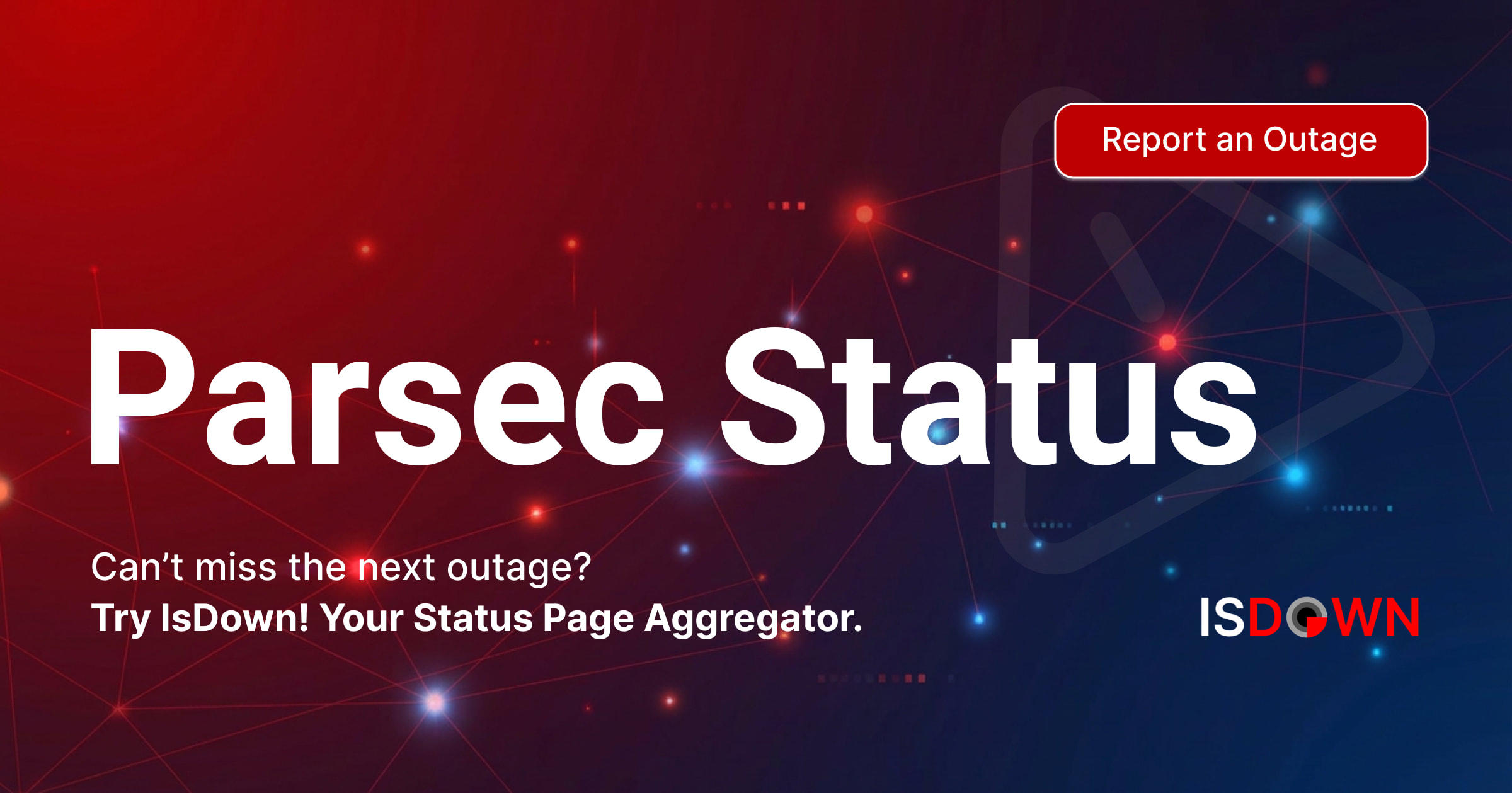Is Parsec Down? Live Status, Outages & Alerts | IsDown