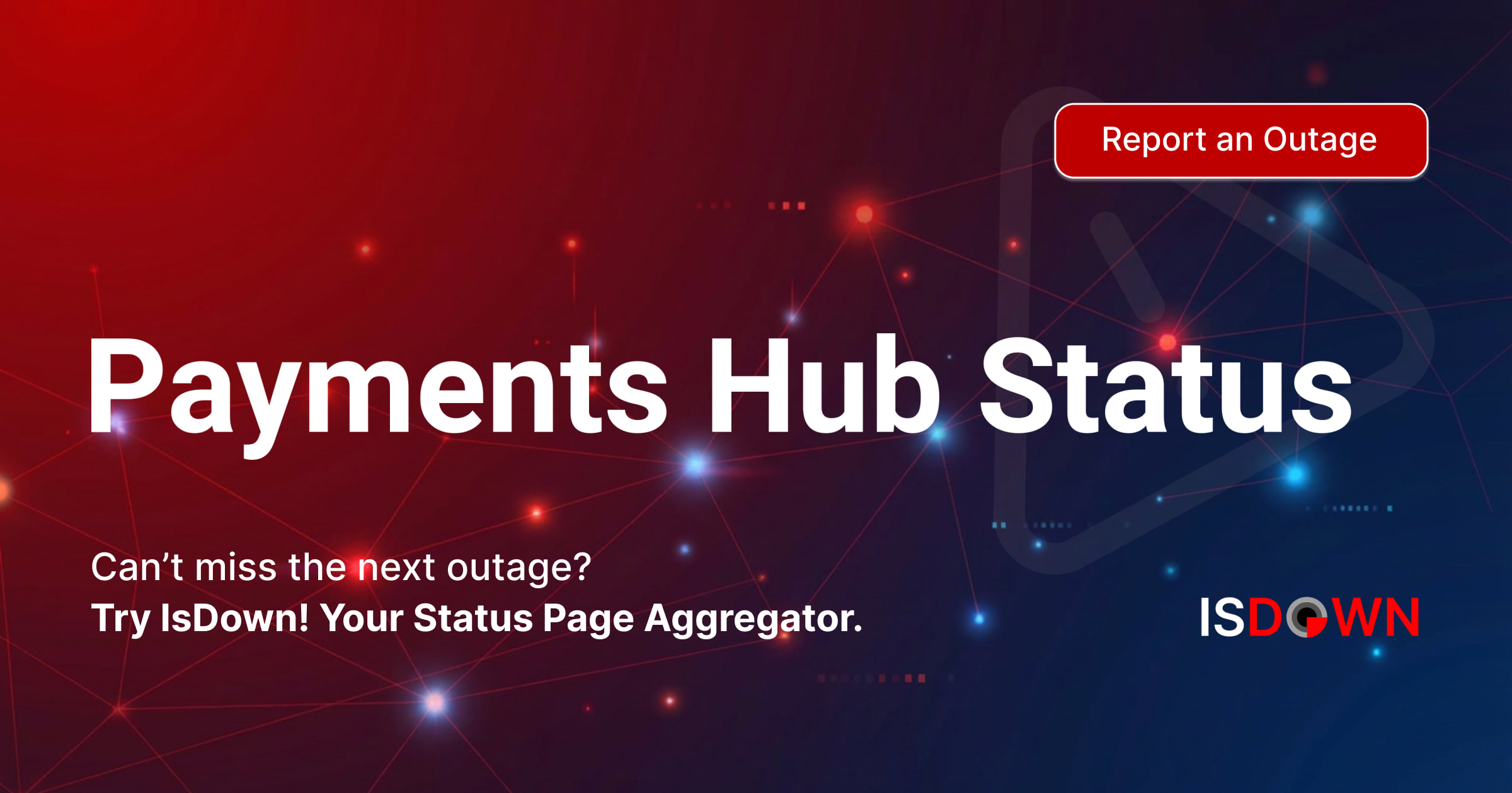 Is Payments Hub Point and Pay Down? Check current status and user ...