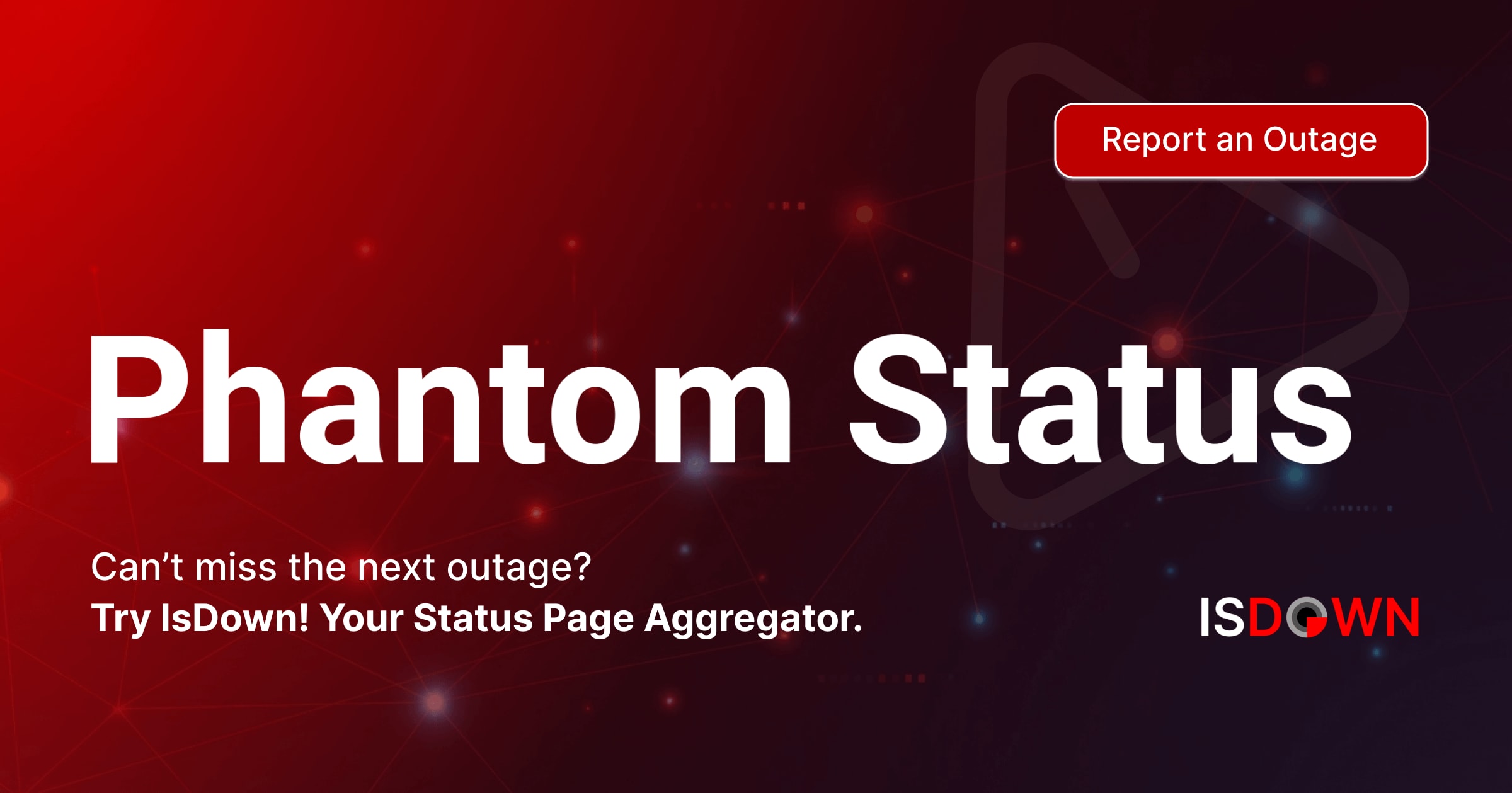 Is Phantom Down? Live Status, Outages & Alerts | IsDown