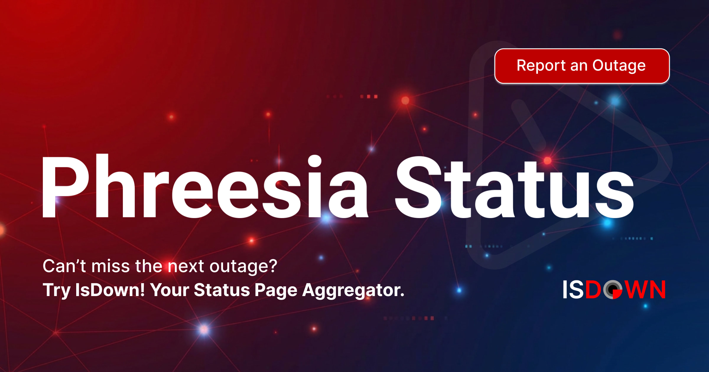Is Phreesia Products Down? Check current status and user reports | IsDown