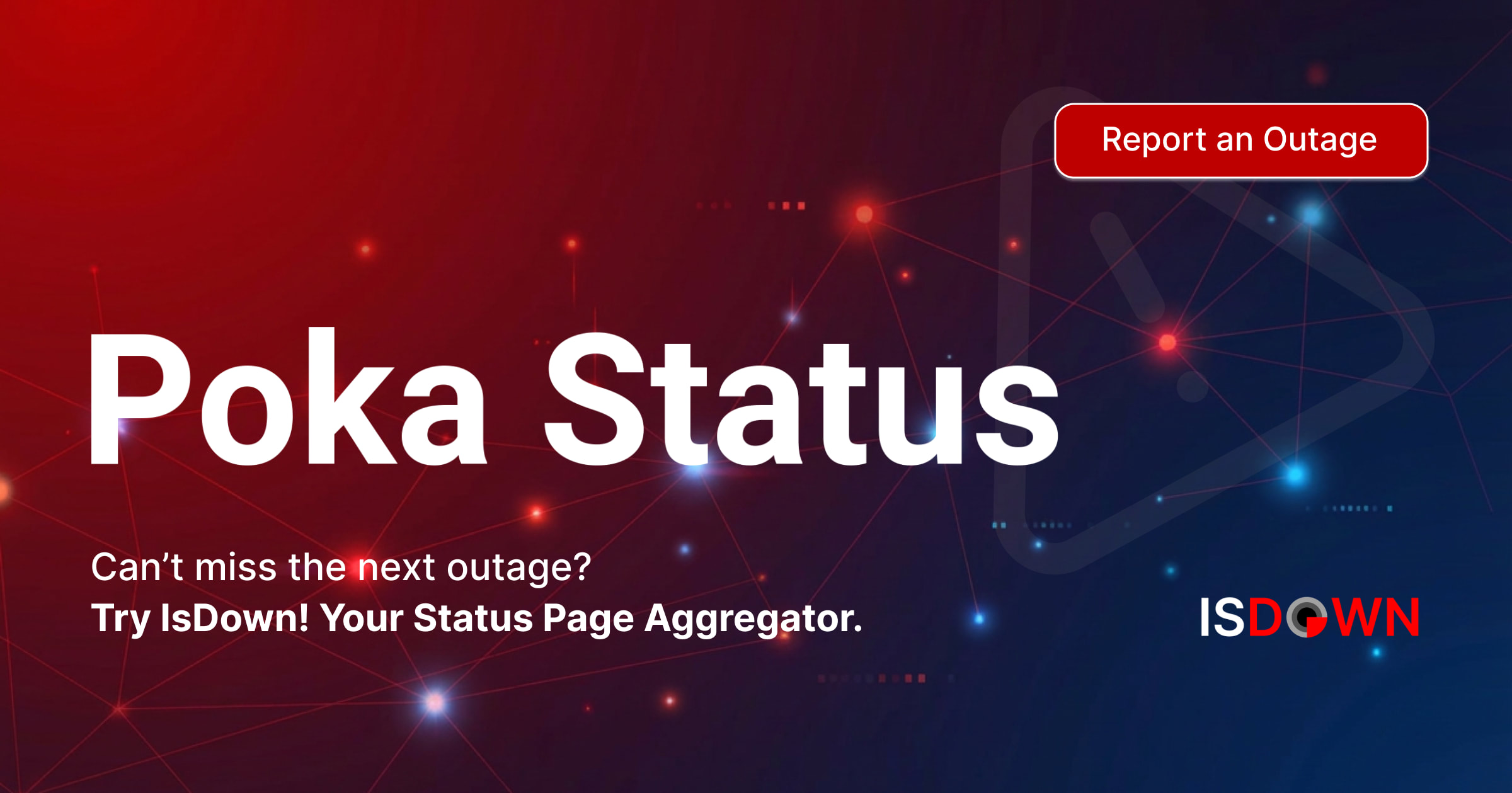 Is Poka Down? Check current status and user reports | IsDown