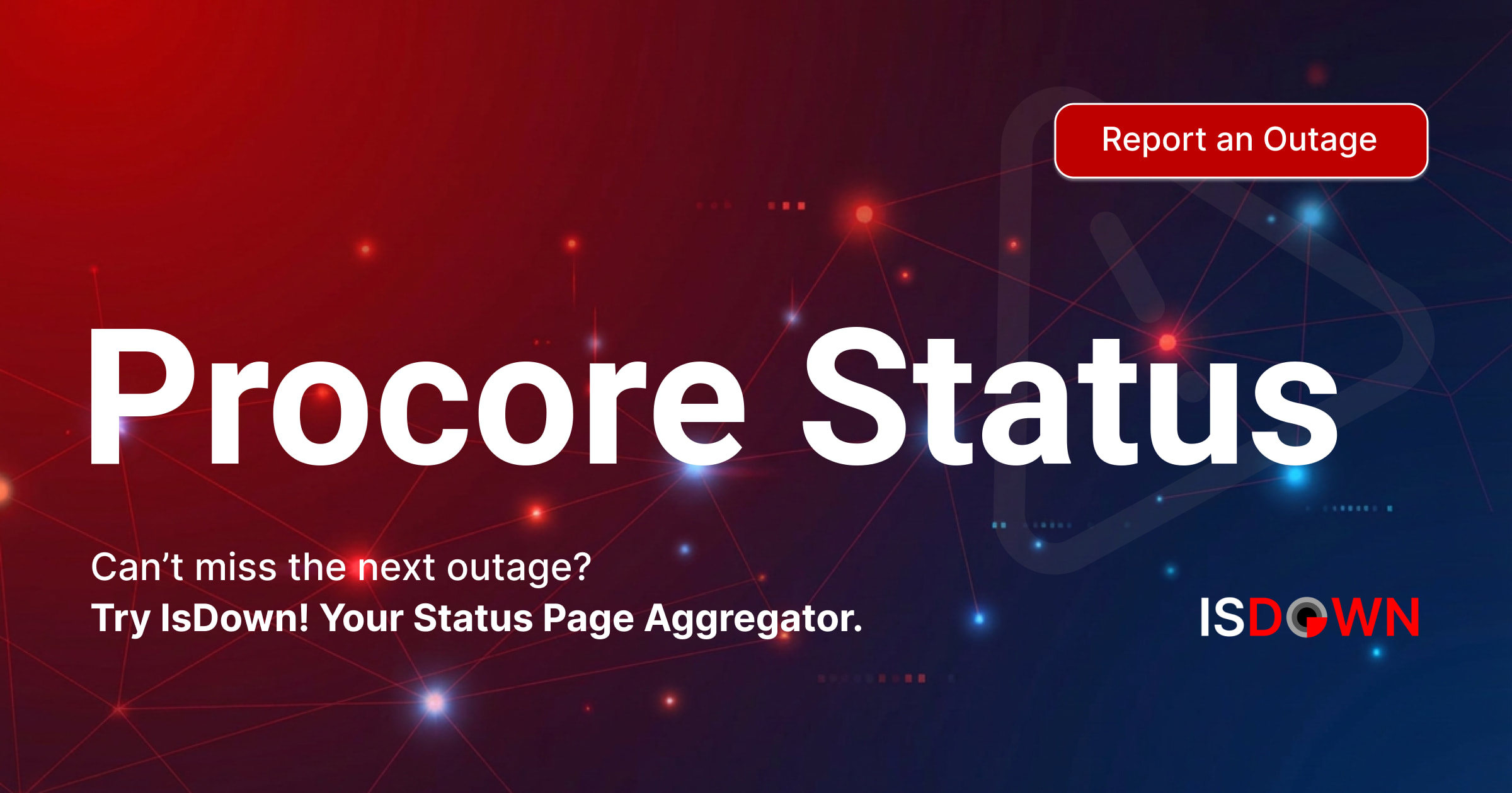 Is Procore Global Services Down? Live Status, Outages & Alerts | IsDown