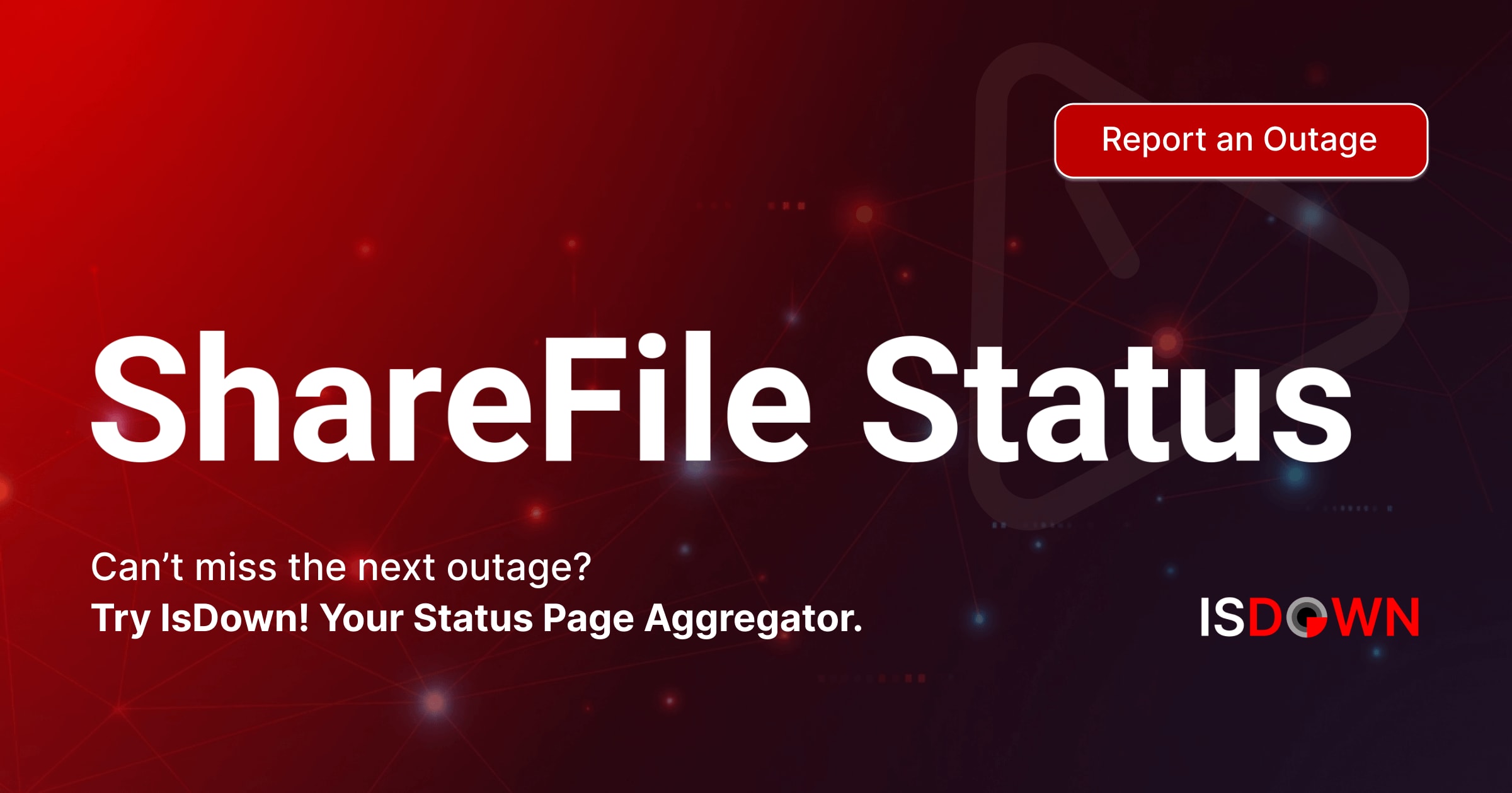 Is ShareFile Down? Check current status and user reports | IsDown