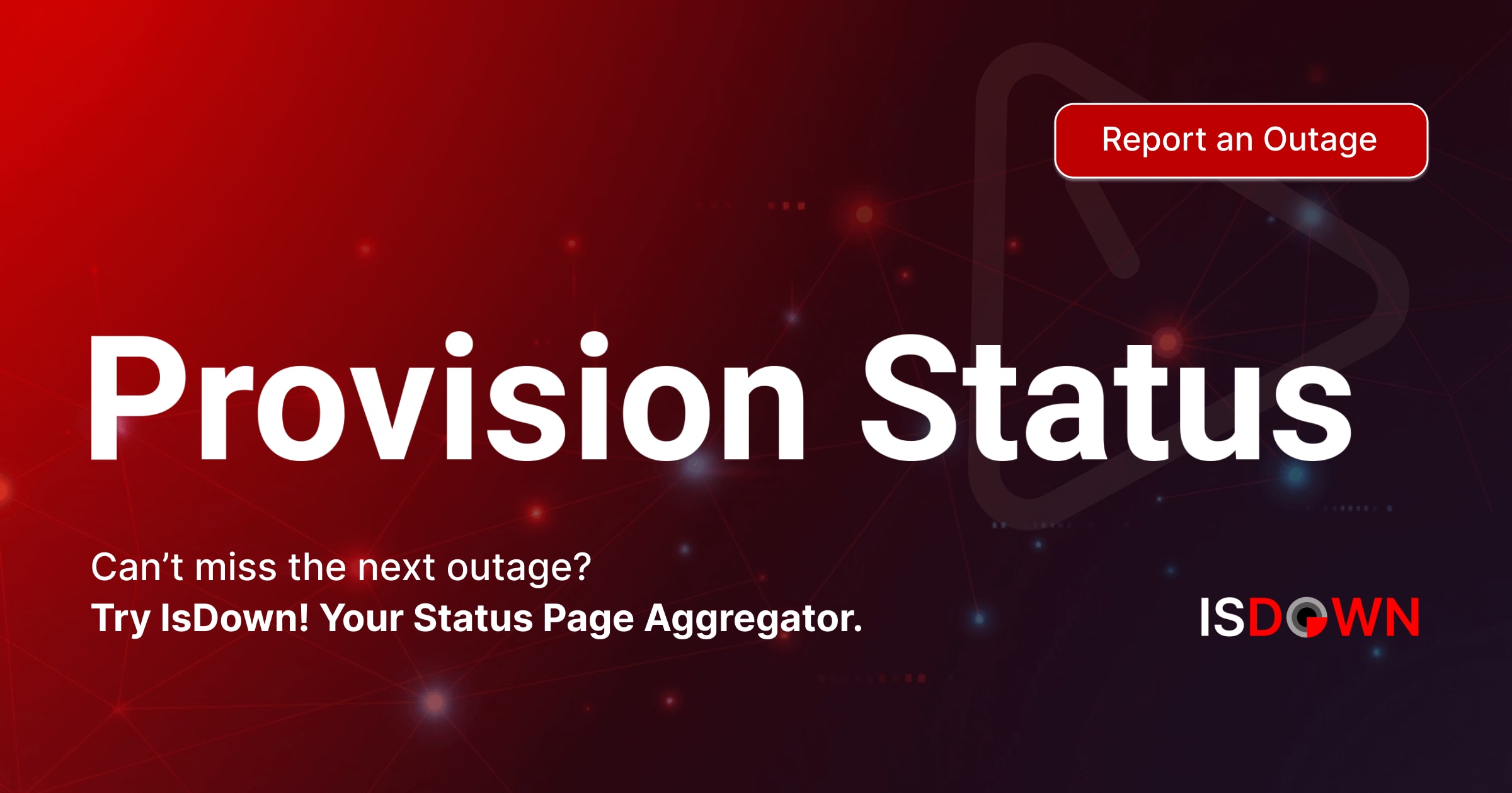 Is Provision Down? Check current status and user reports | IsDown
