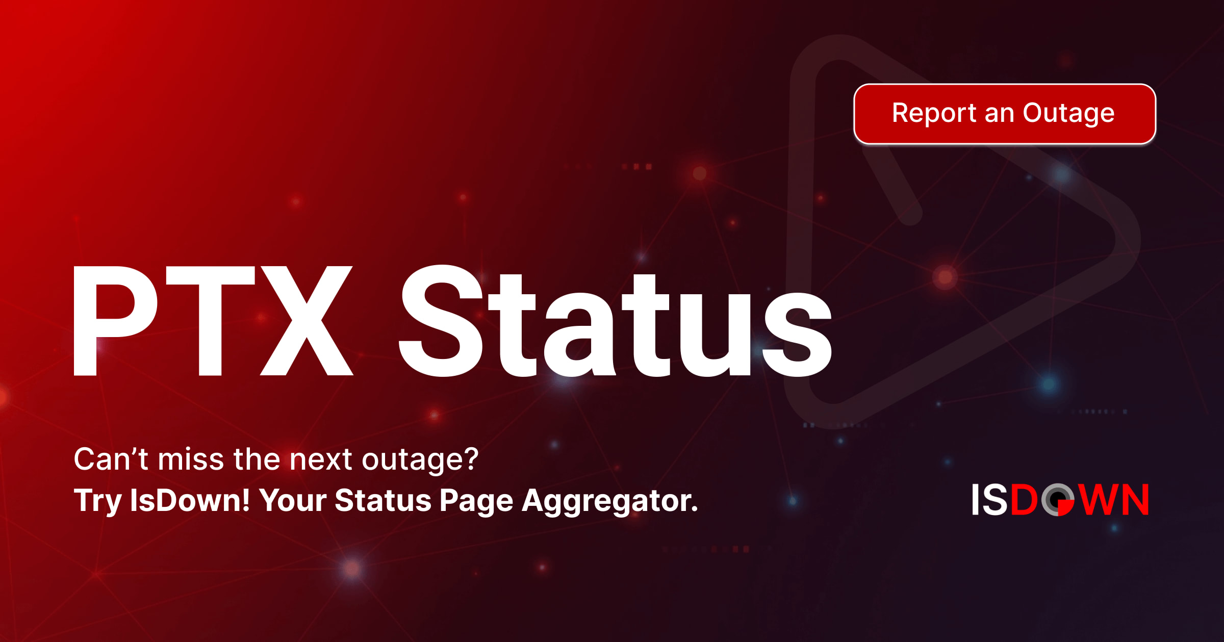 Is PTX Down? Check current status and user reports | IsDown