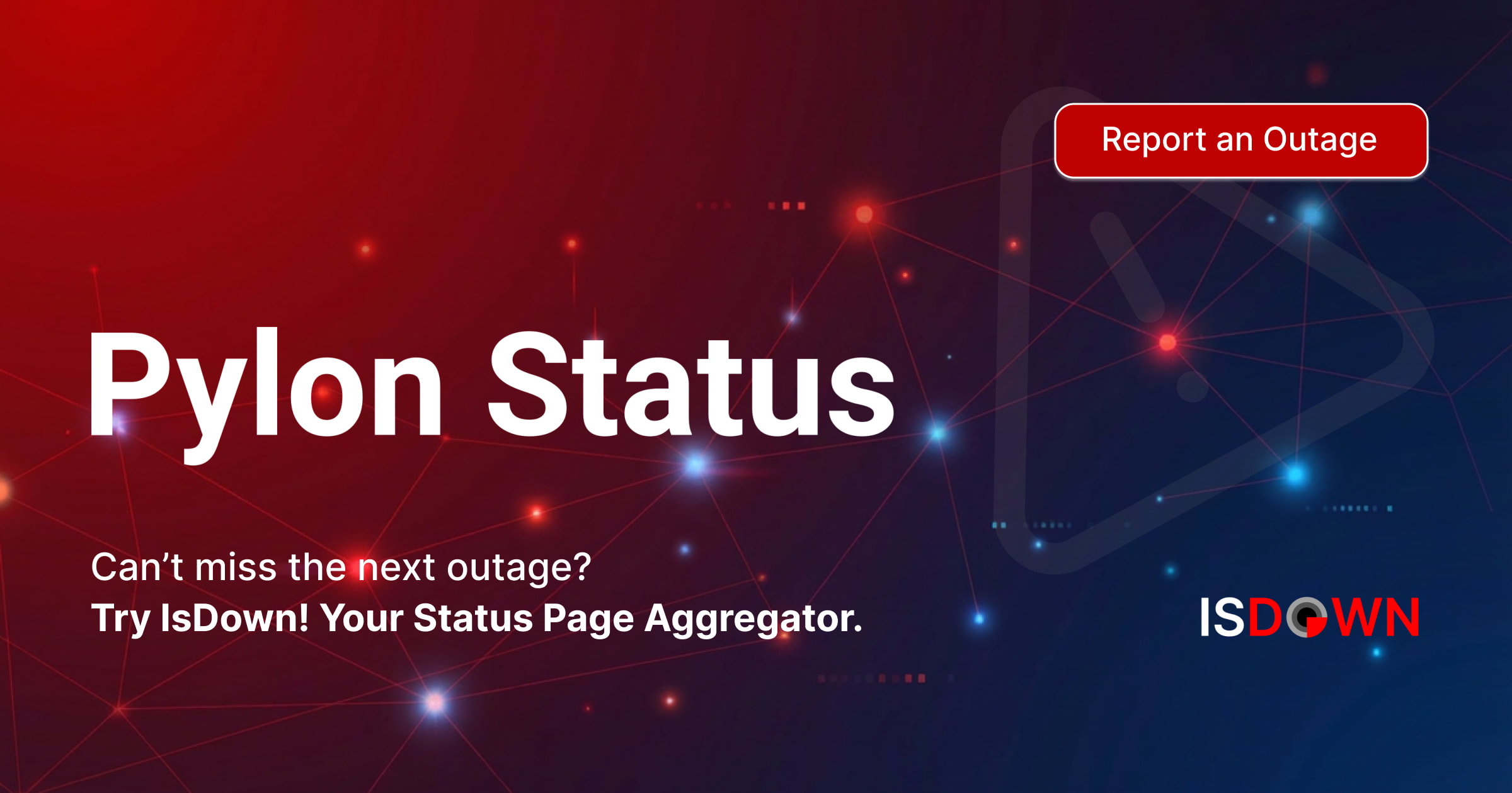 Is Pylon Down? Check current status and user reports | IsDown