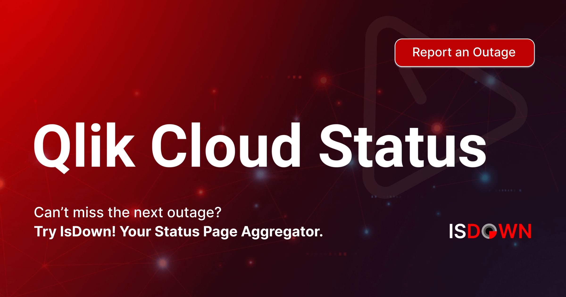 Is Qlik Cloud Down? Check current status and user reports | IsDown