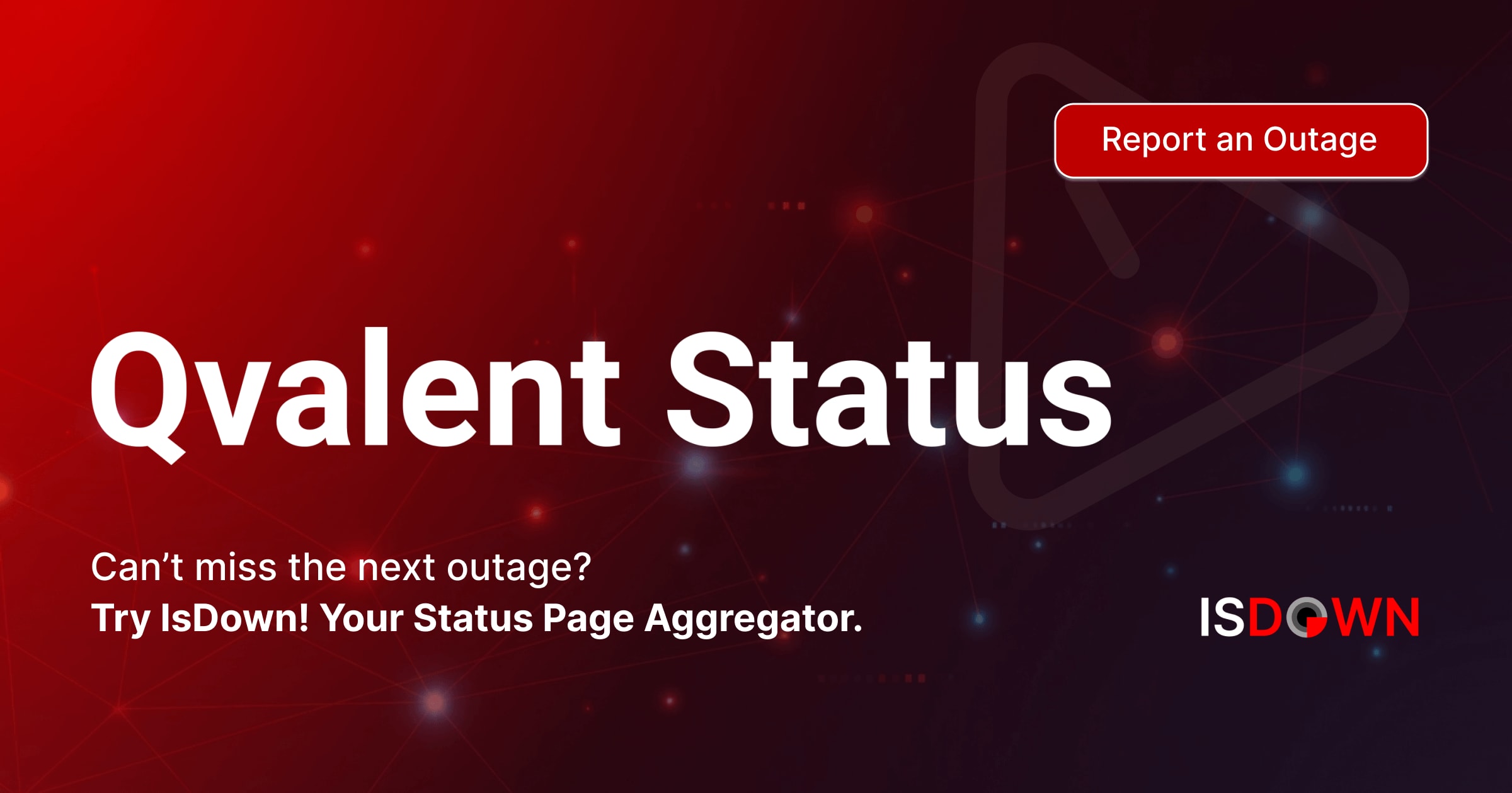 Is Qvalent Down? Check current status and user reports | IsDown