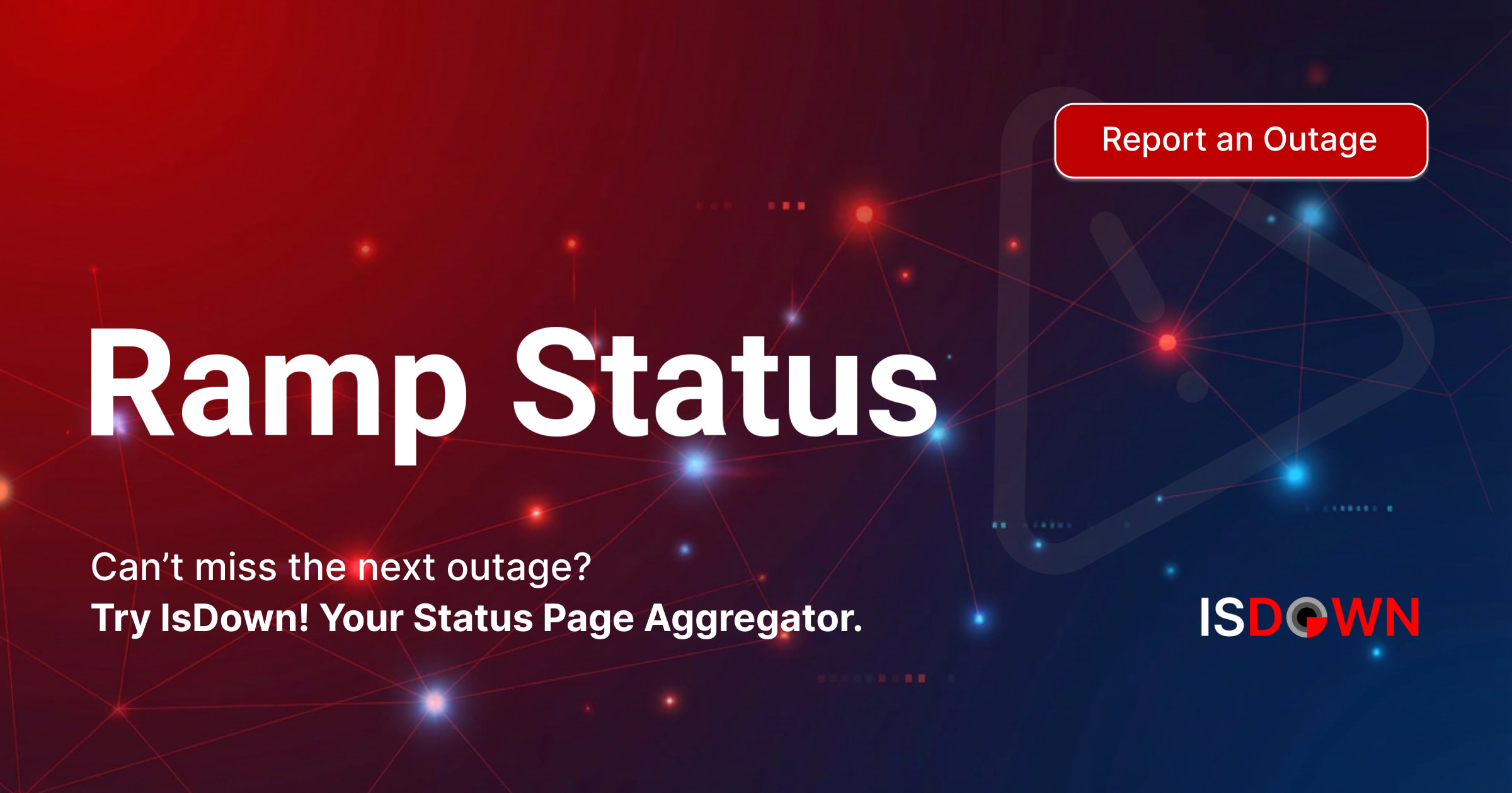Is Ramp Down? Live Status, Outages & Alerts | IsDown