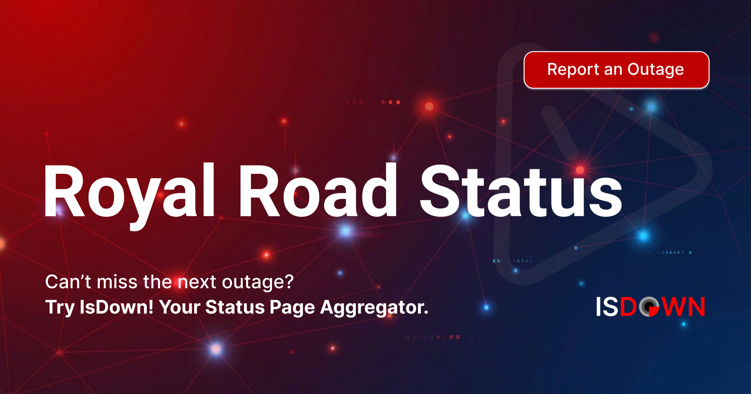 Is Royal Road Down? Live Status, Outages & Alerts | IsDown