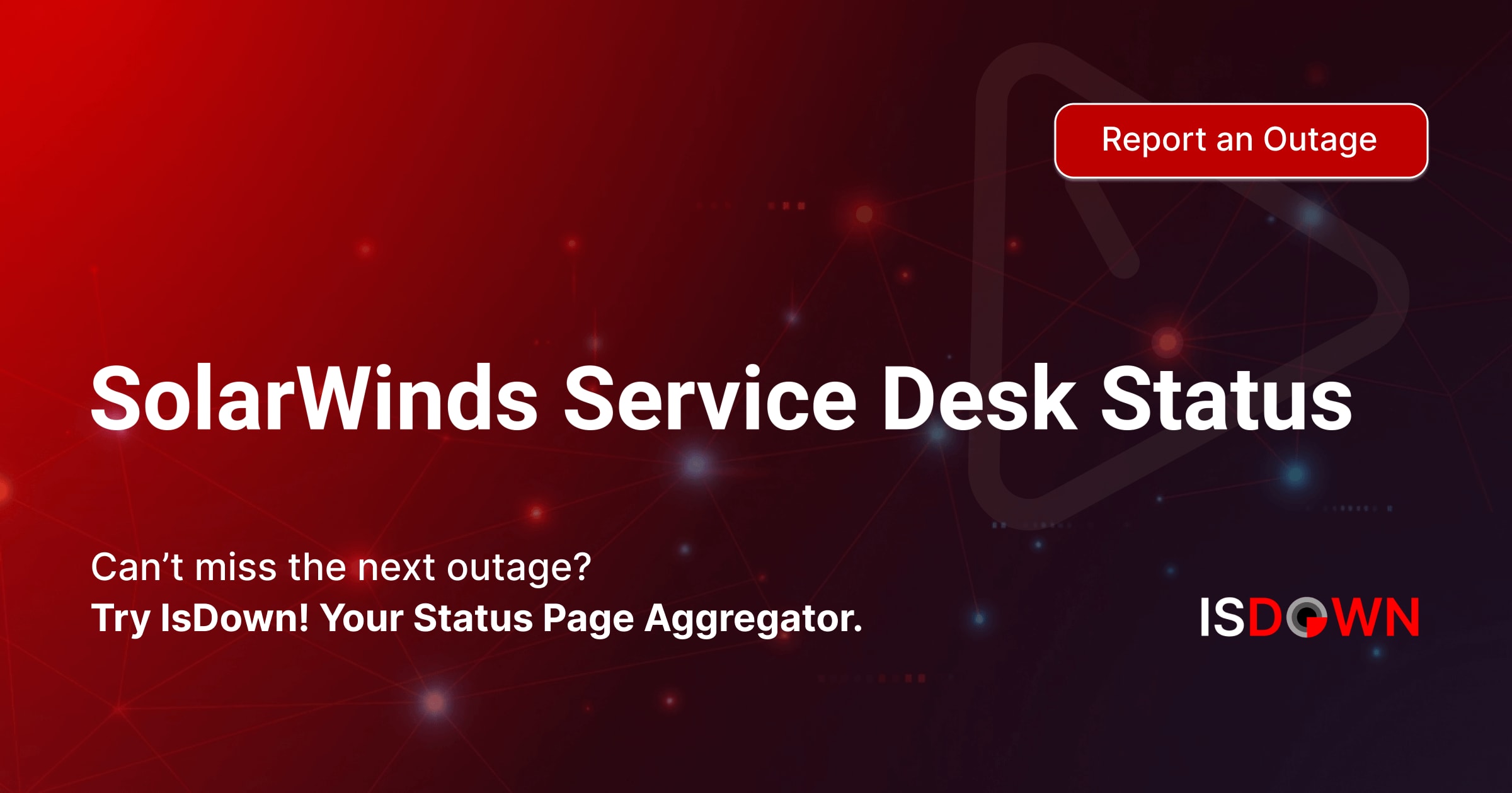 Is SolarWinds Service Desk Samanage [USA] Down? Check current status ...