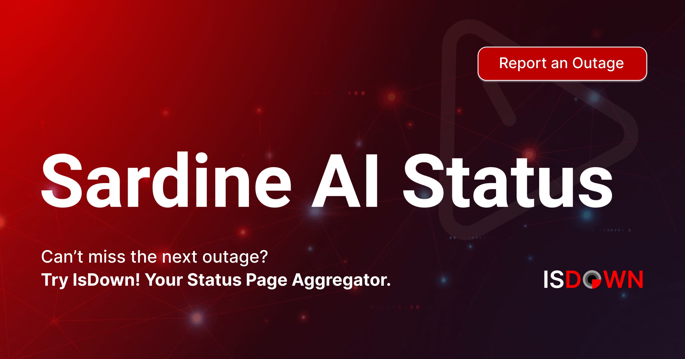 Is Sardine AI Dashboard Down? Check current status and user reports ...