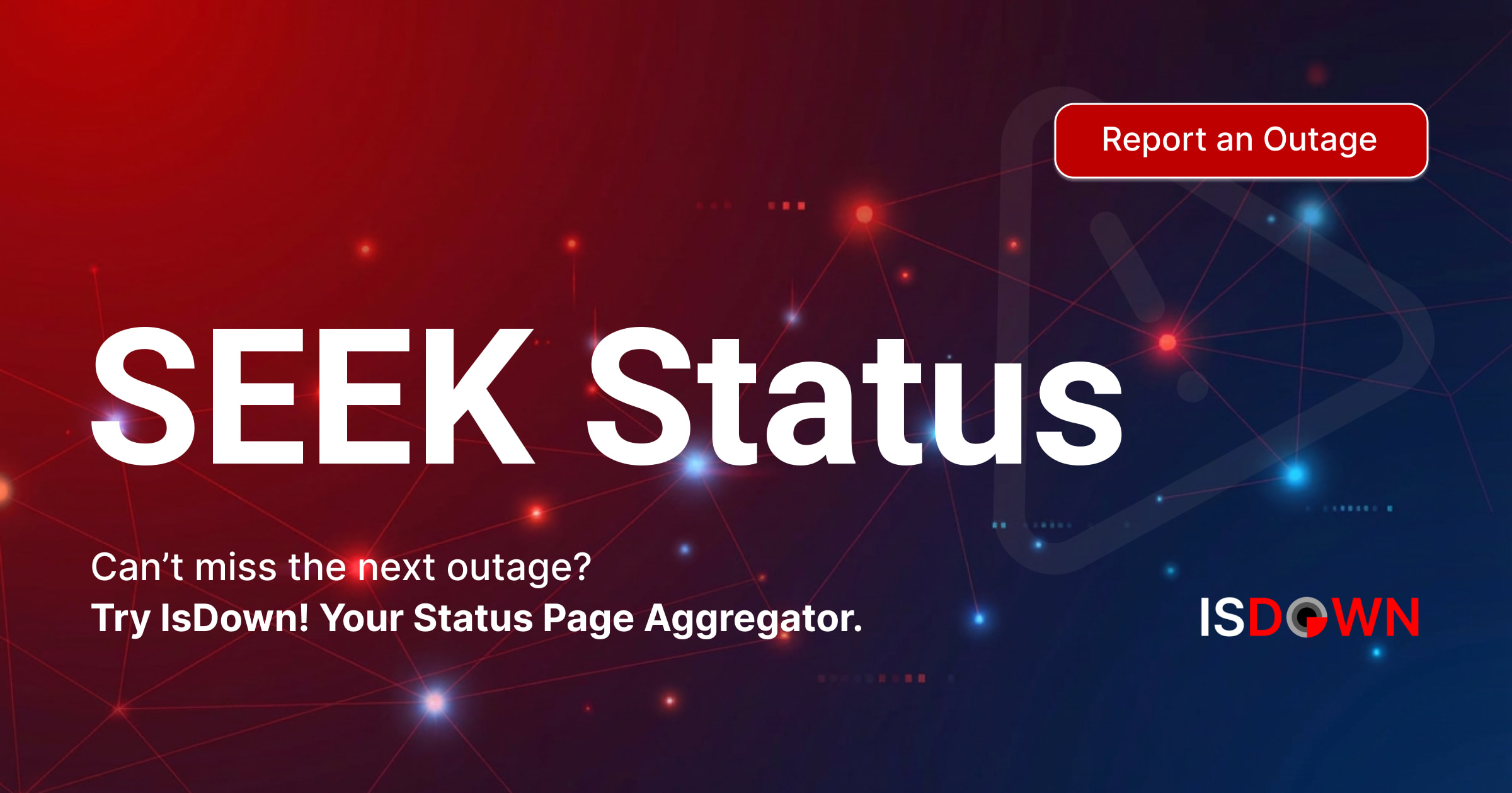 Is SEEK Down? Check current status and user reports | IsDown