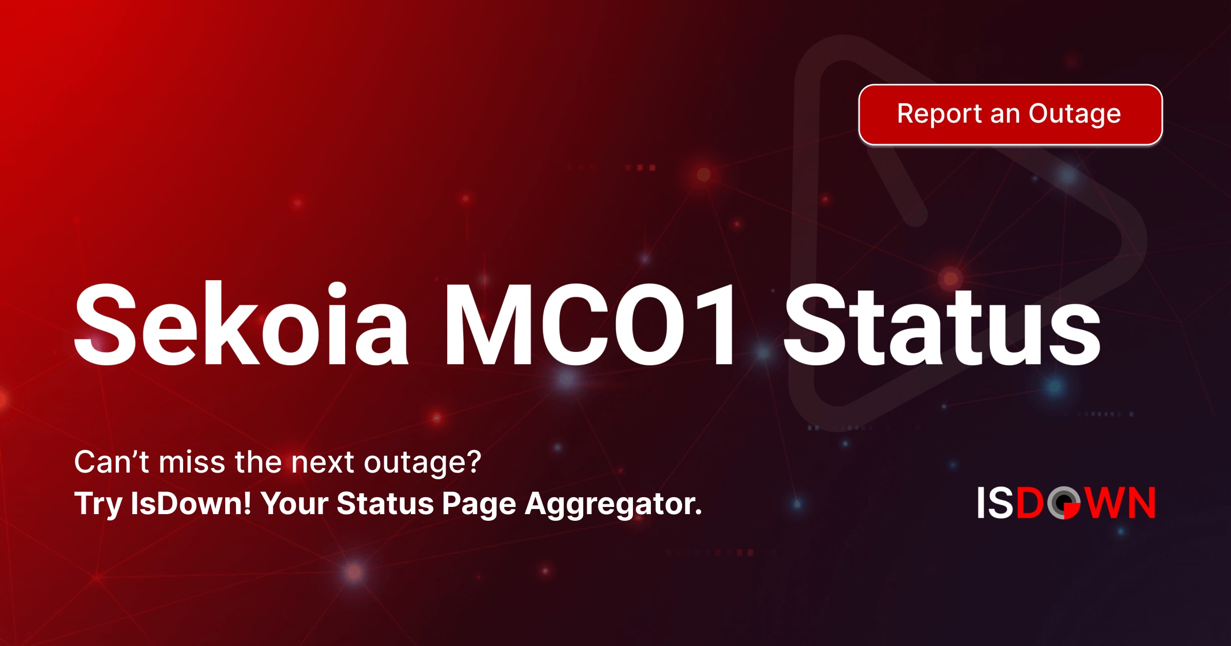 Is Sekoia MCO1 Down? Check current status and user reports | IsDown