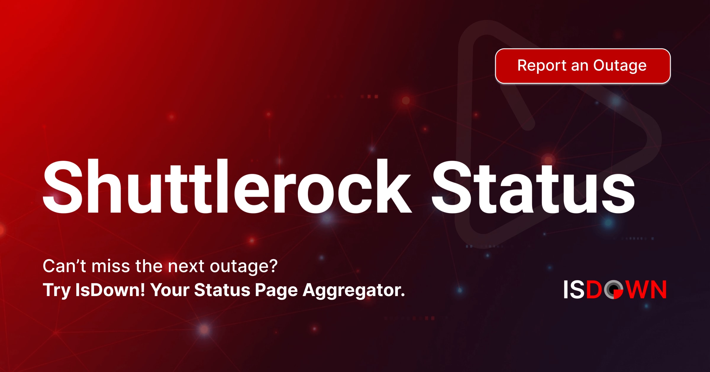 Is Shuttlerock Down? Check current status and user reports | IsDown