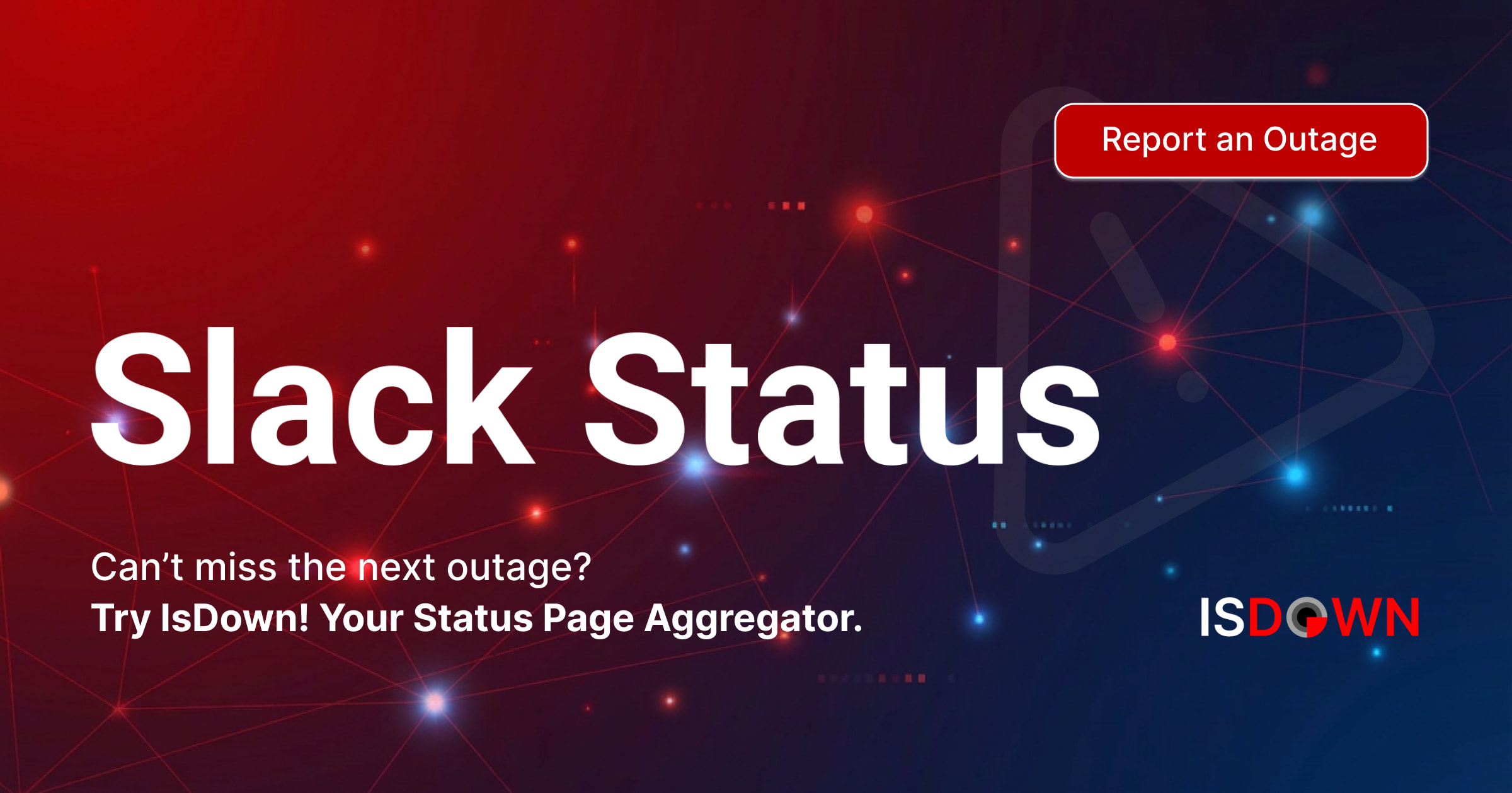 Is Slack Down? Live Status, Outages & Alerts | IsDown