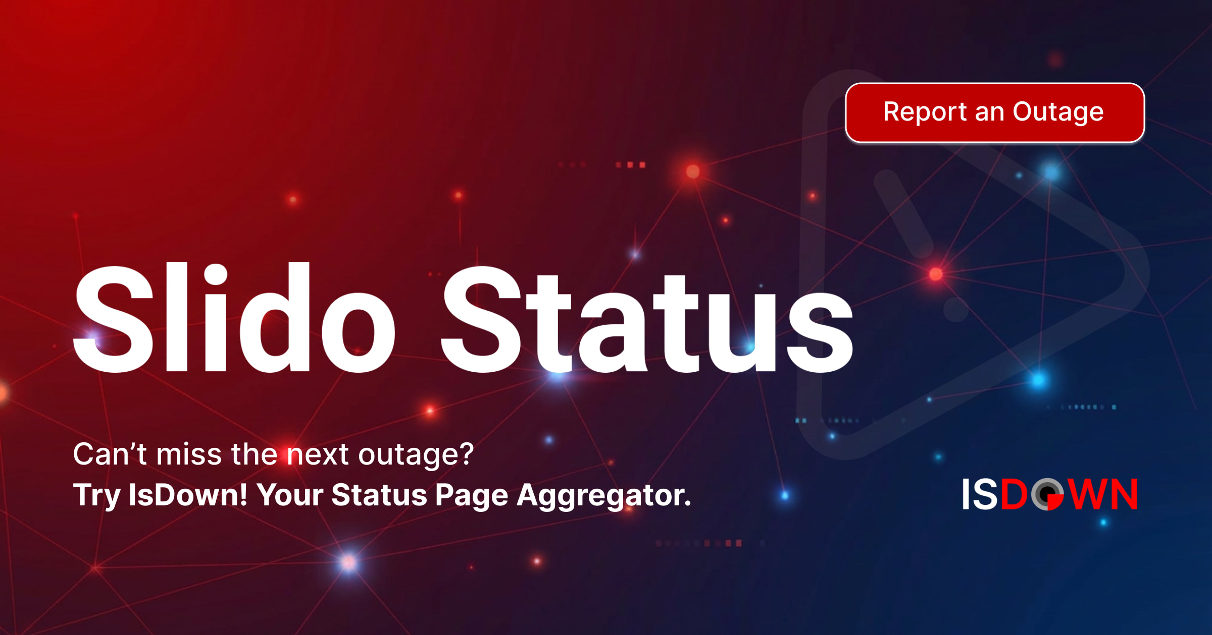 Is Slido Down? Check current status and user reports | IsDown
