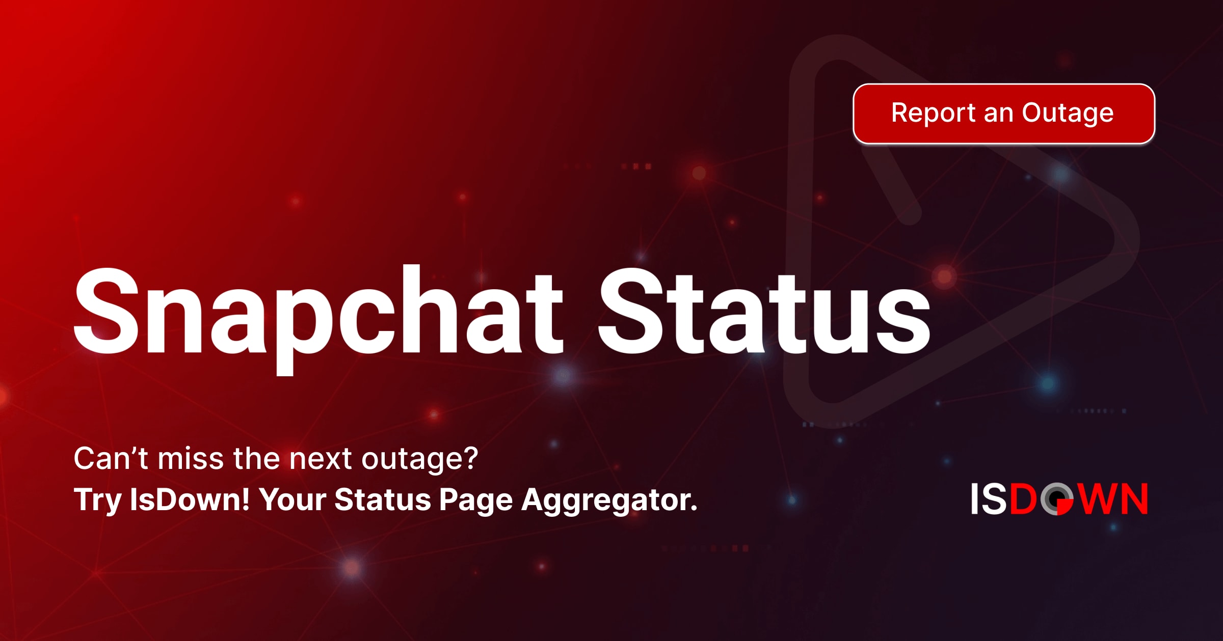 Is Snapchat Down? Check current status and user reports | IsDown