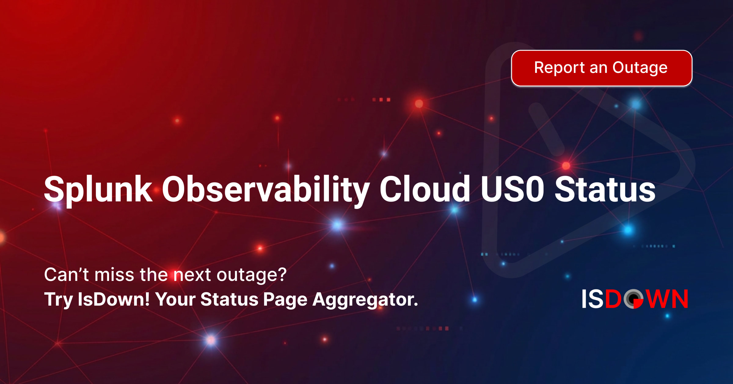 Is Splunk Observability Cloud US0 Down? Check current status and user ...