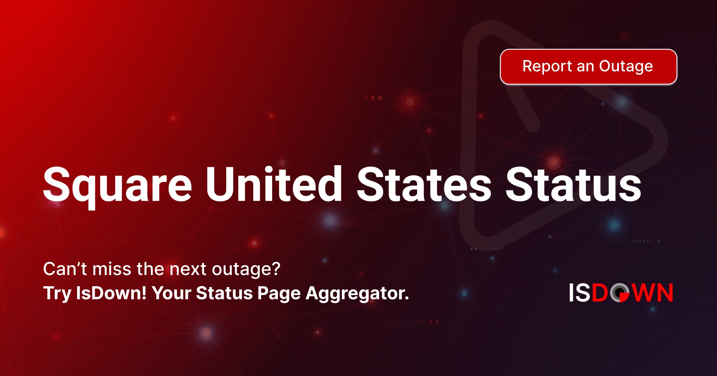Is Square United States Down? Check current status and user reports ...