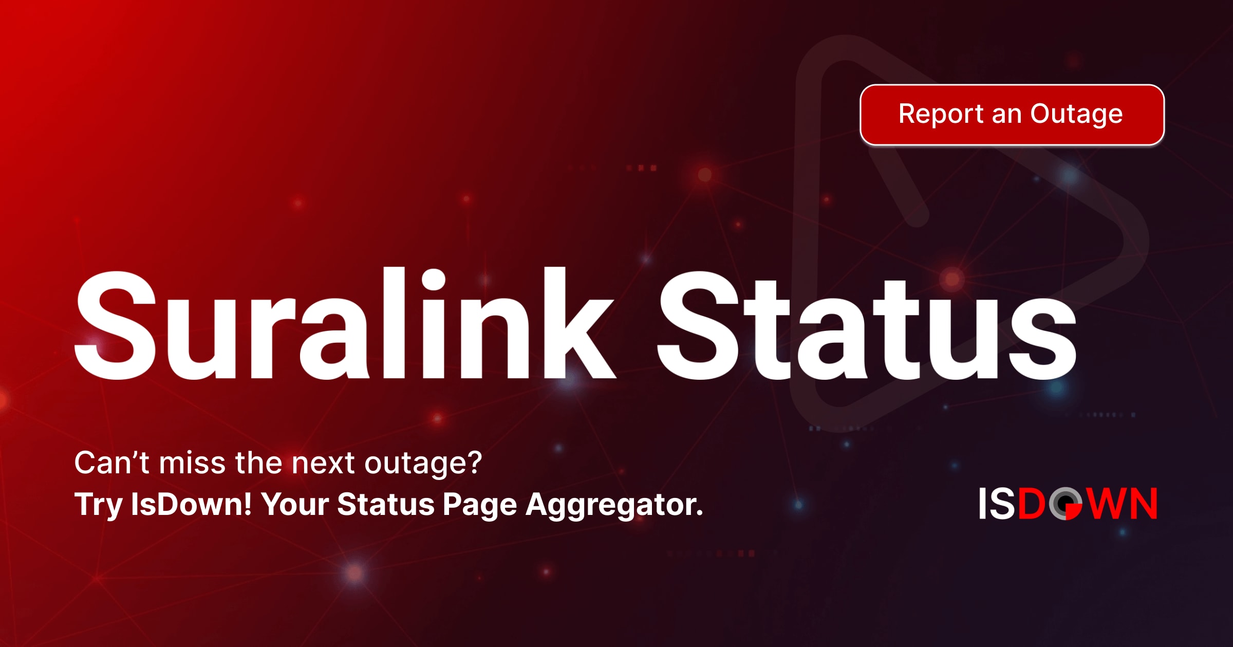 Is Suralink Down? Check current status and user reports | IsDown