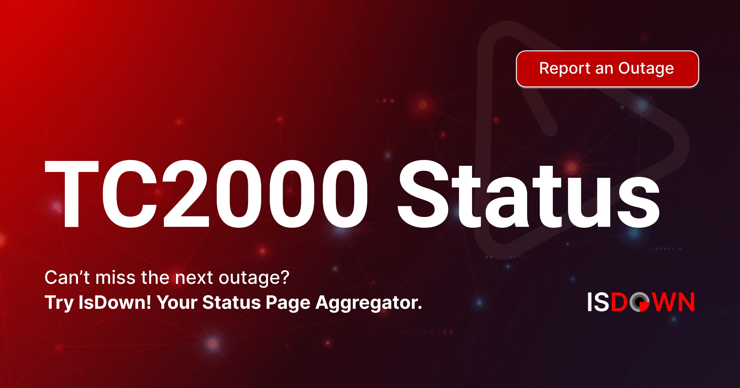 Is TC2000 Down? Check current status and user reports | IsDown