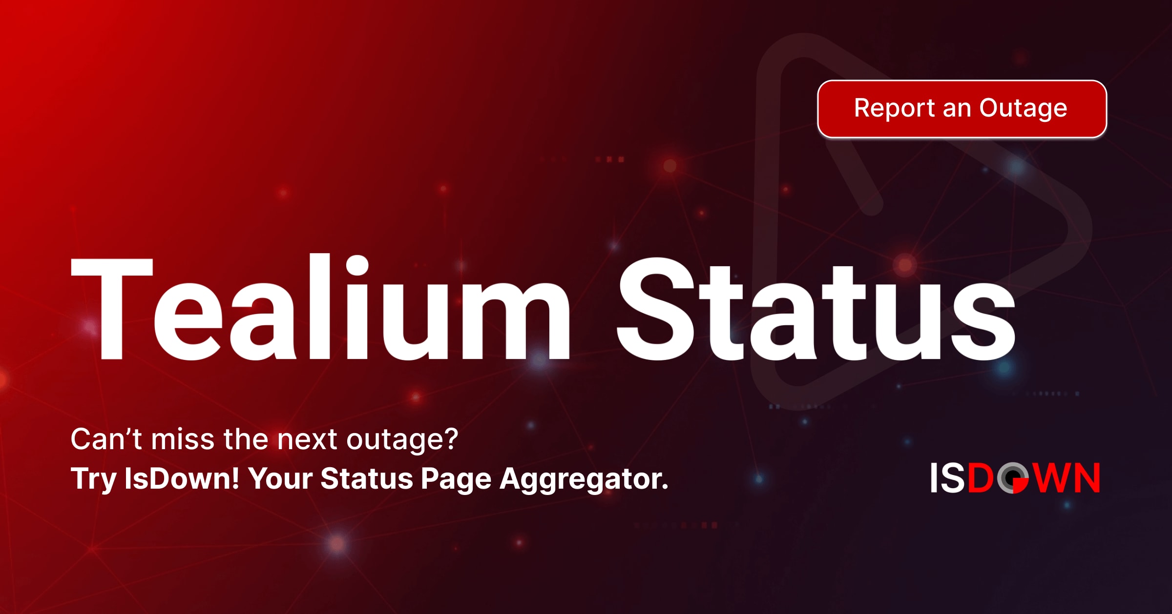 Is Tealium Client-Side CDN Regions Down? Check current status and user ...