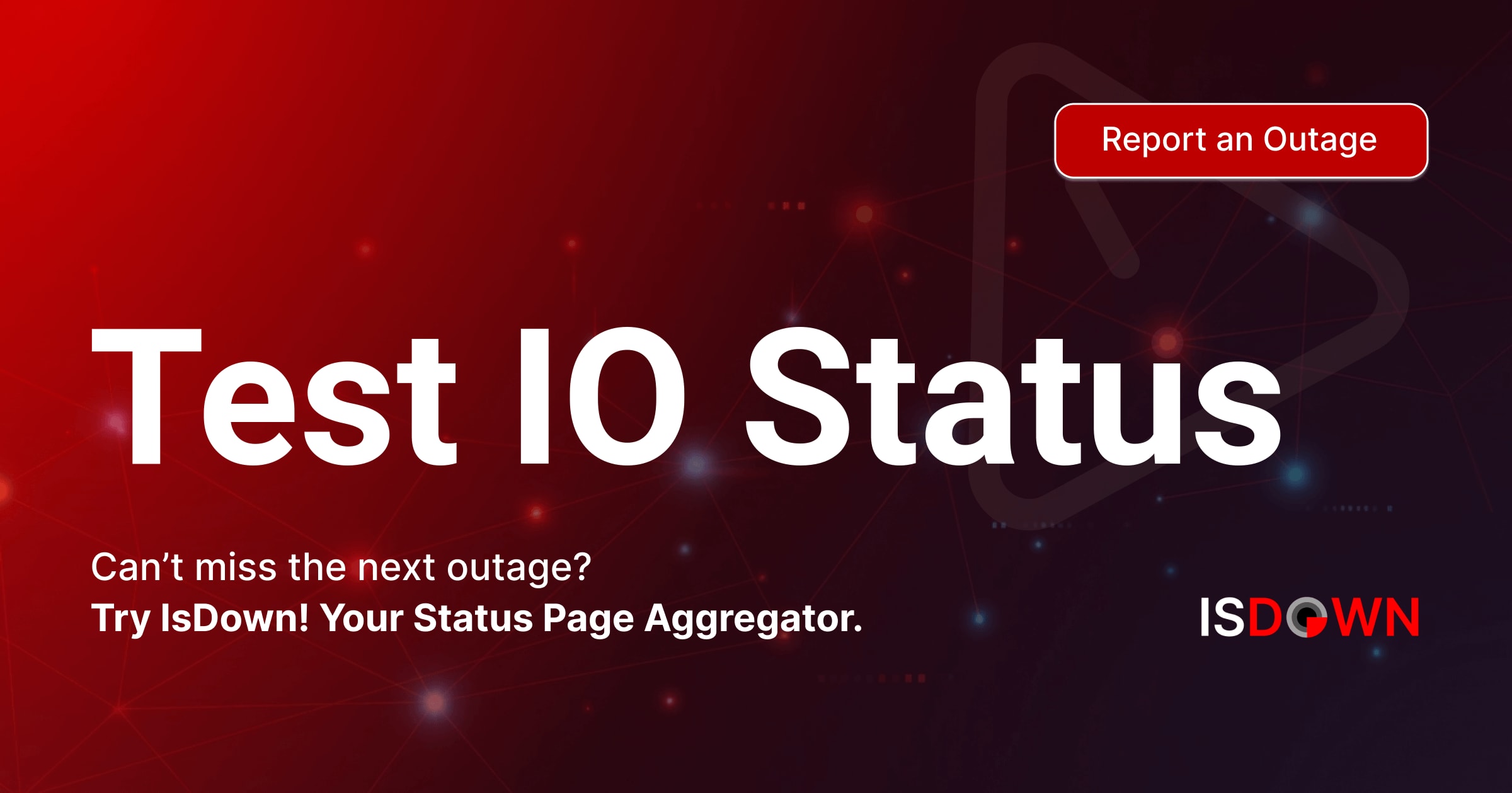 Is Test IO Down? Check current status and user reports | IsDown
