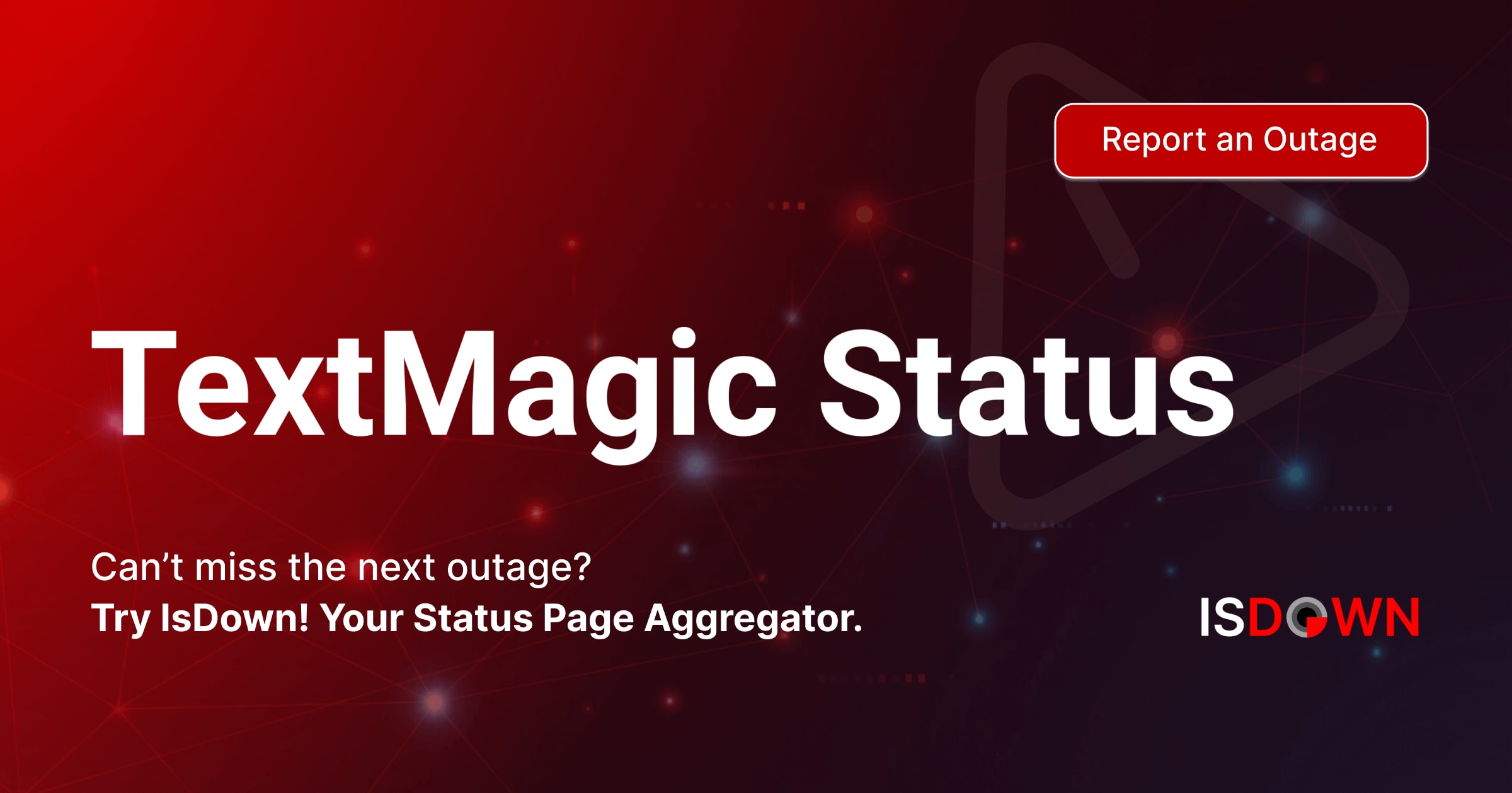 Is TextMagic Receiving text messages (Inbound SMS) Down? Live Status ...