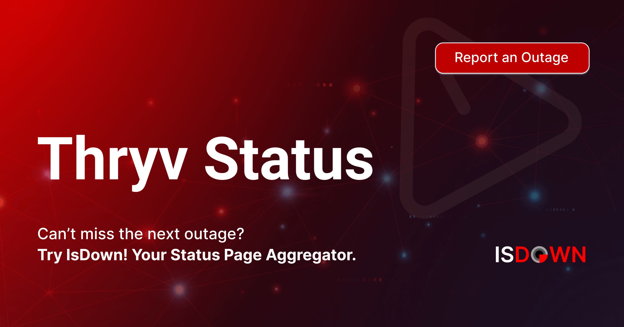 Is Thryv Down? Check current status and user reports | IsDown