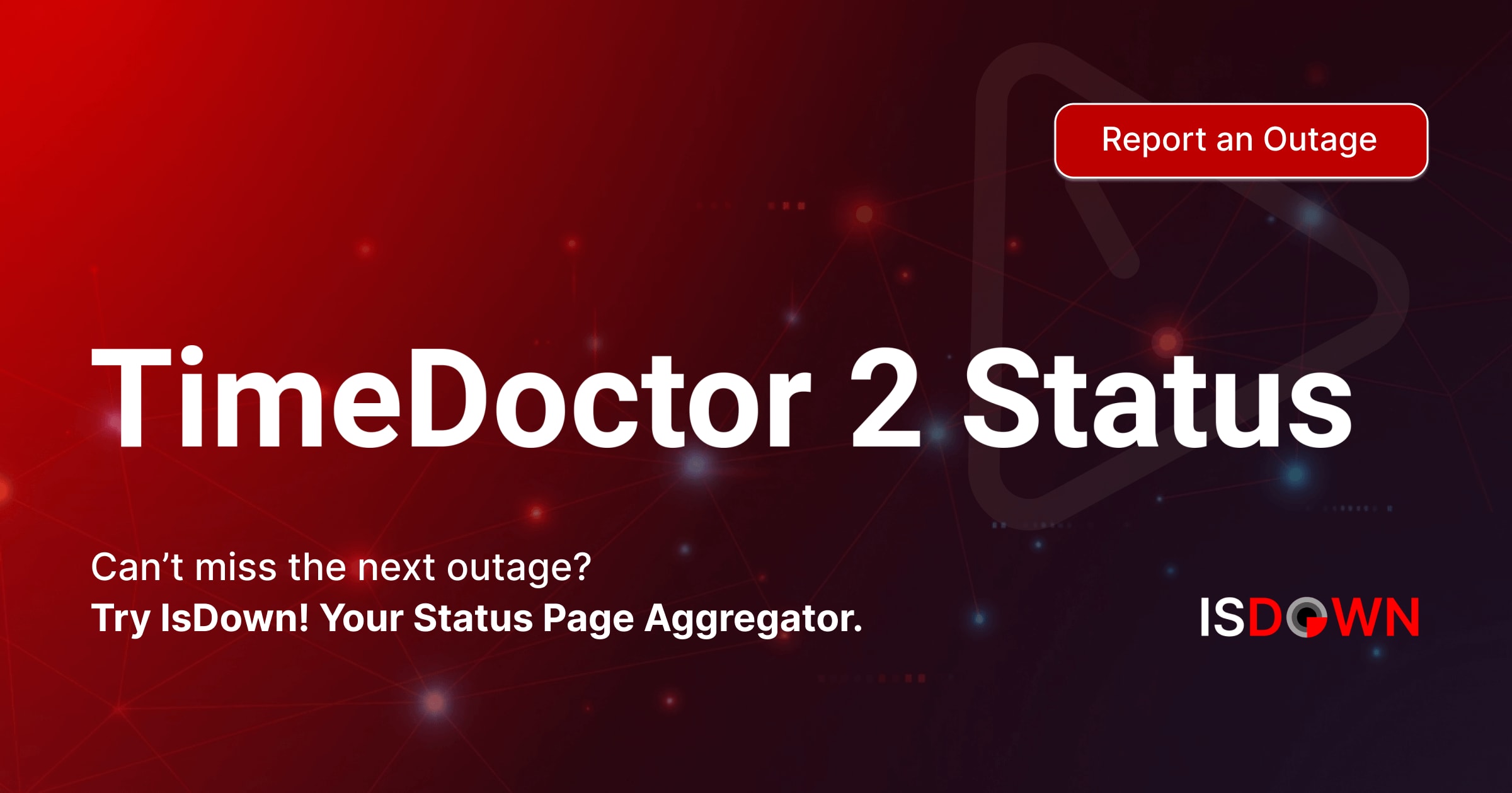 Is TimeDoctor 2 Down? Check current status and user reports | IsDown