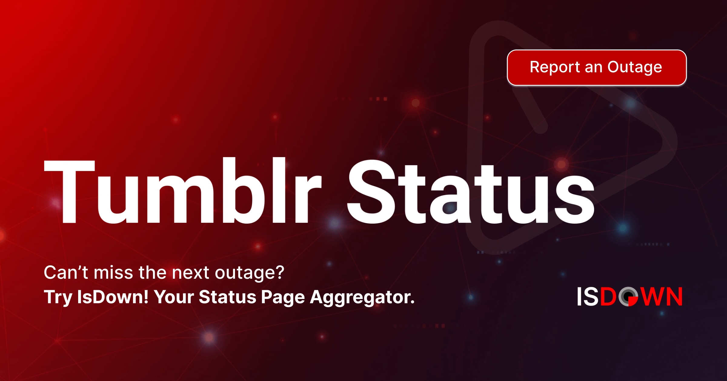 Is Tumblr Down? Check current status and user reports | IsDown